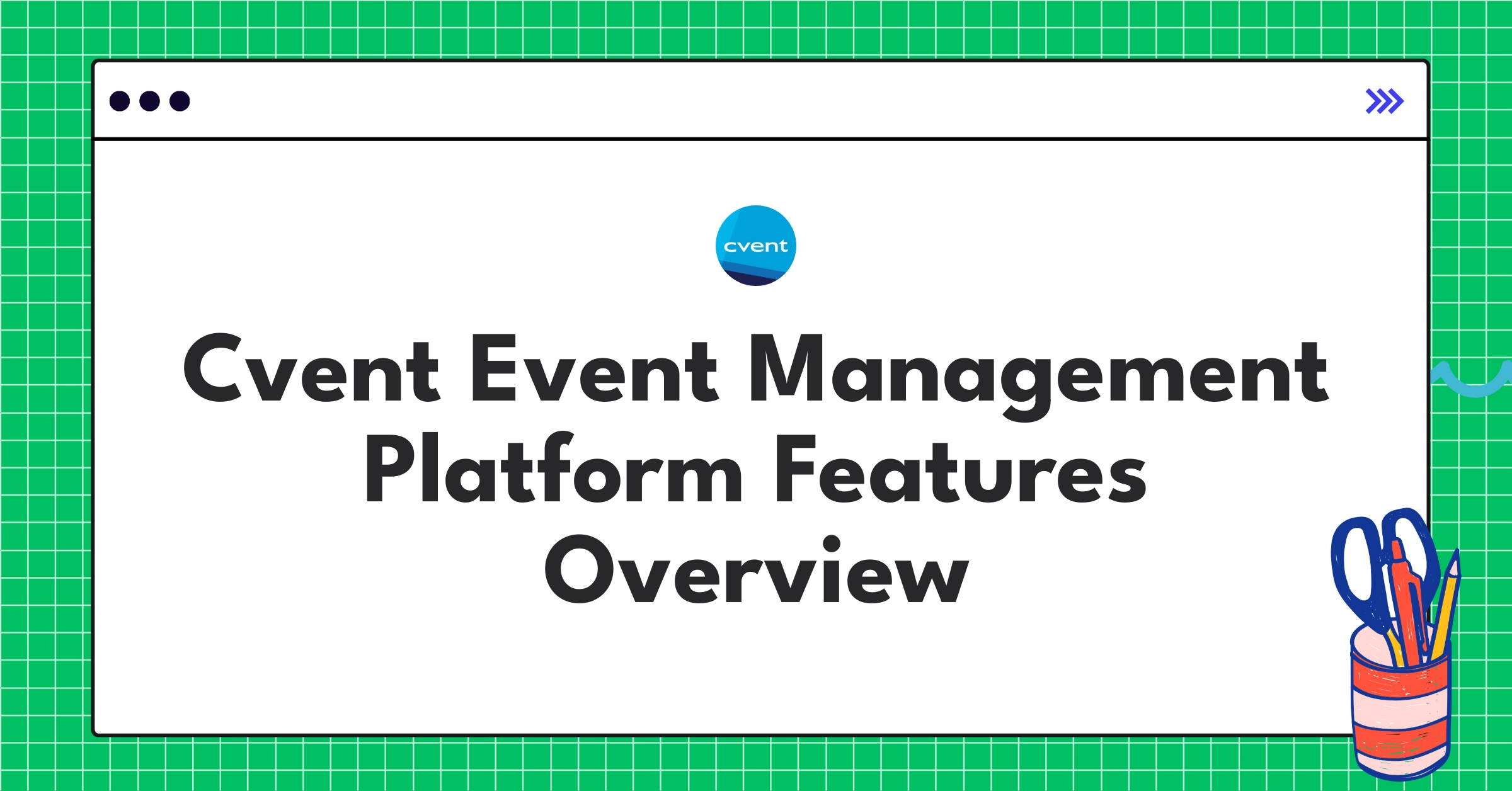 Cvent Event Management Platform Teardown | Strategy Analysis - NextSprints