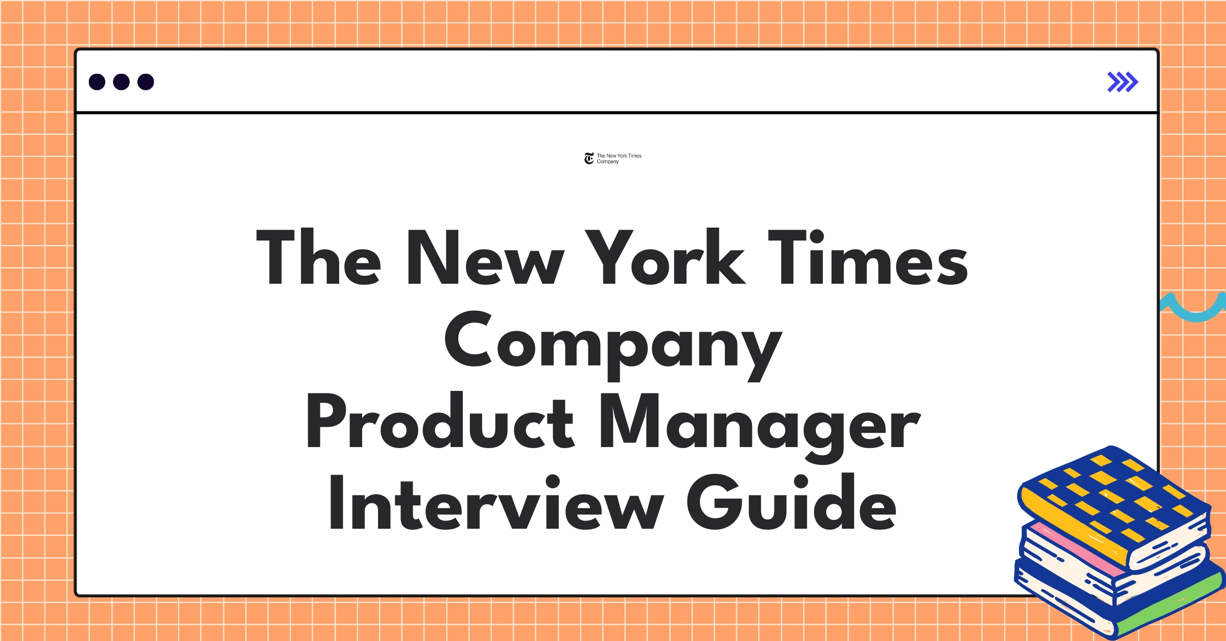 NYT Product Manager Interview Guide | Full Process & Tips - NextSprints