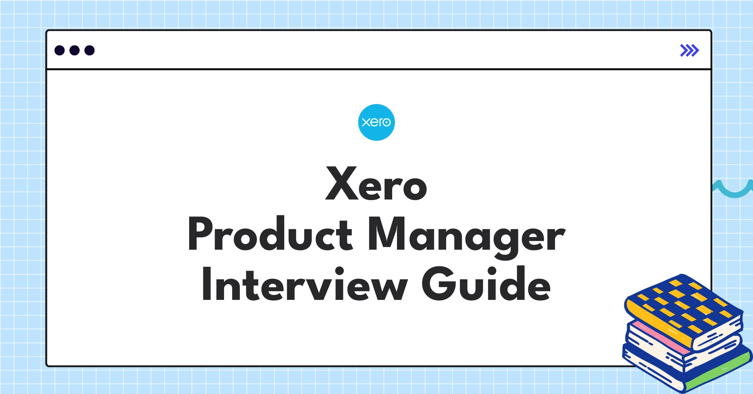 Xero Product Management Interview Guide | PM Insights - NextSprints
