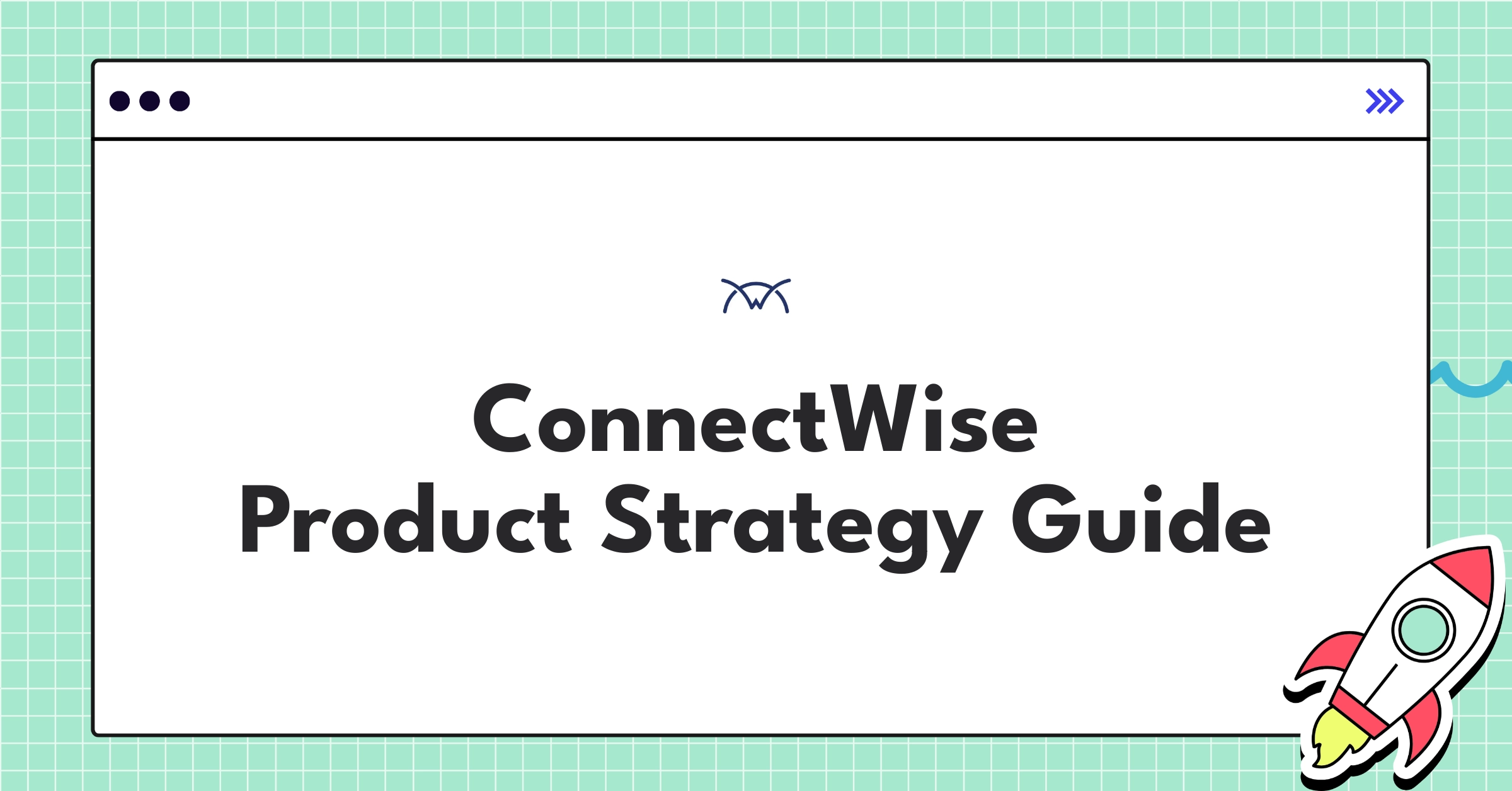 ConnectWise Product Strategy Guide | AI-Driven MSP Platform - NextSprints
