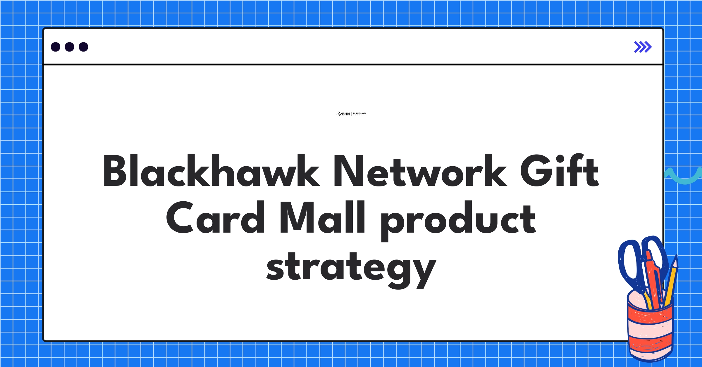 Blackhawk Network Gift Card Mall Teardown | Strategy Analysis - NextSprints