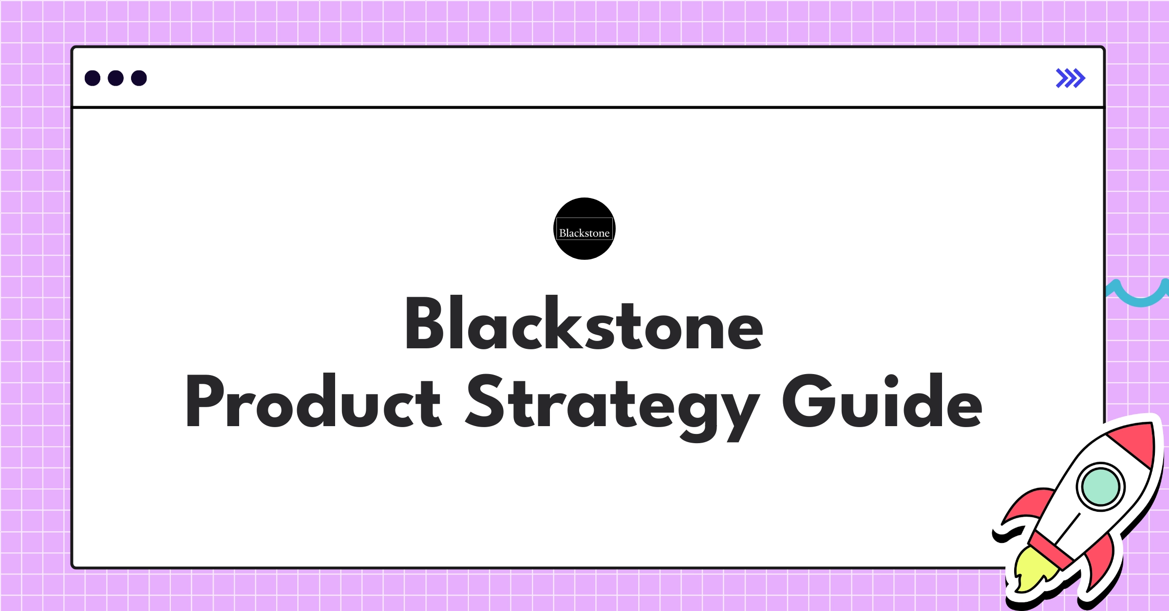 Blackstone Product Strategy Guide | Strategic Roadmap - NextSprints
