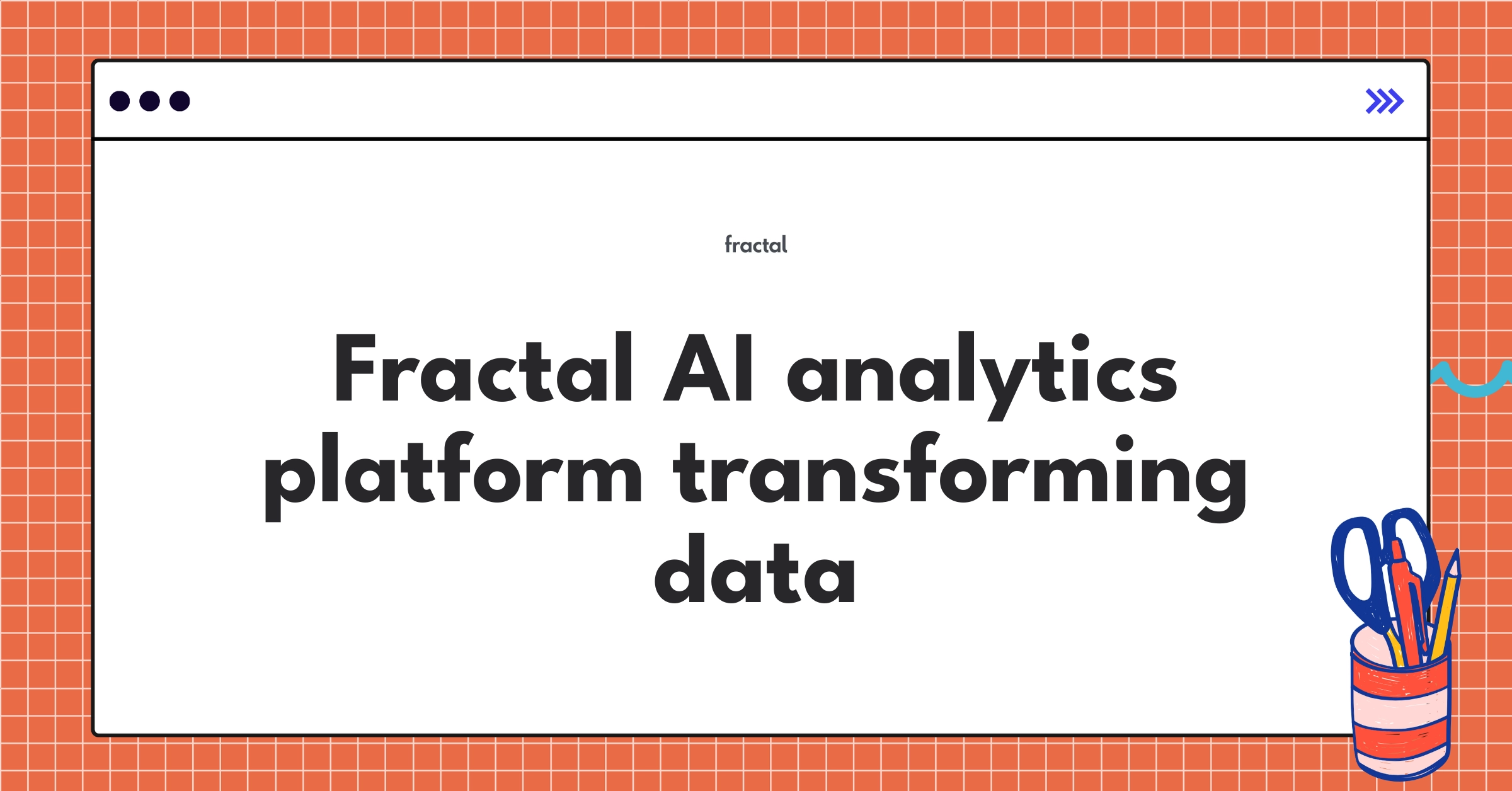 Fractal AI Analytics Teardown | AI-Powered Business Insights - NextSprints
