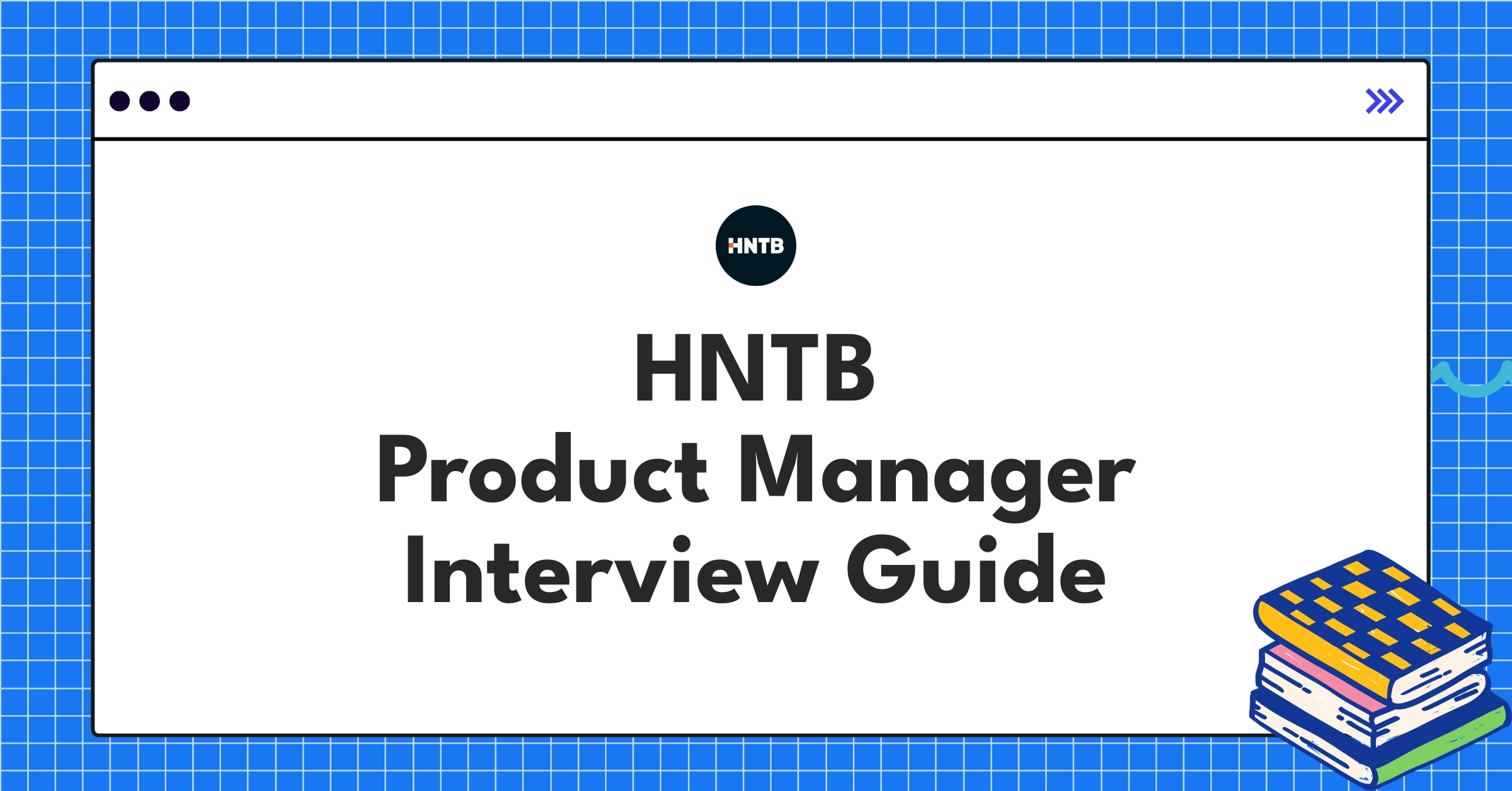 HNTB Product Manager Interview Guide | Digital Transformation - NextSprints