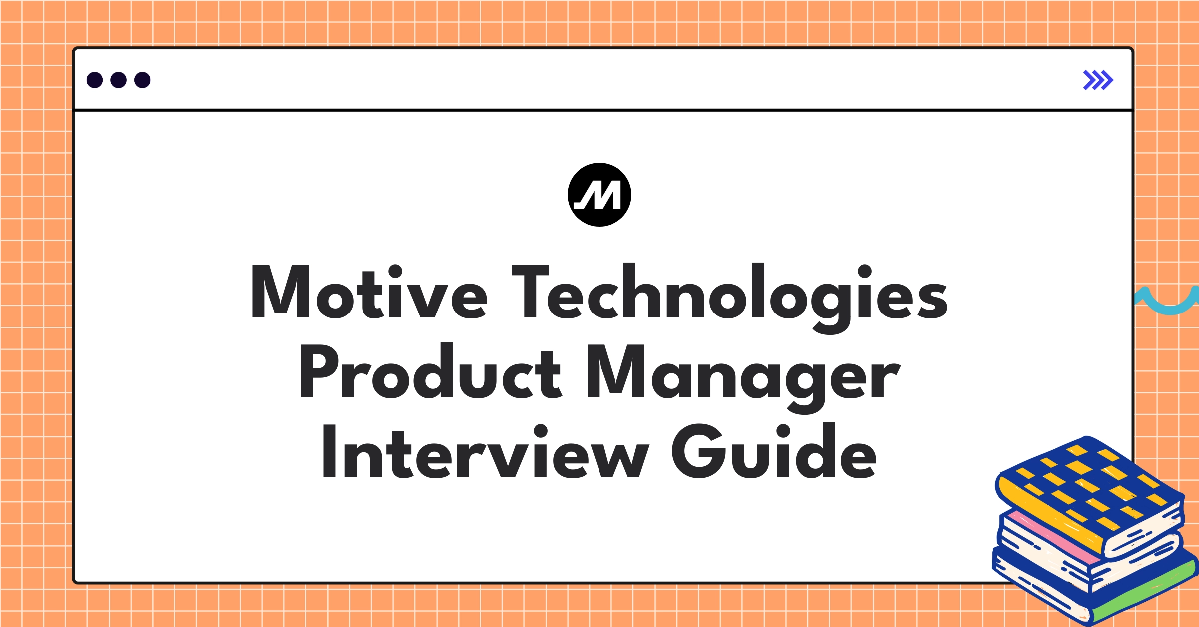Motive Technologies PM Interview Guide | Process & Tips - NextSprints