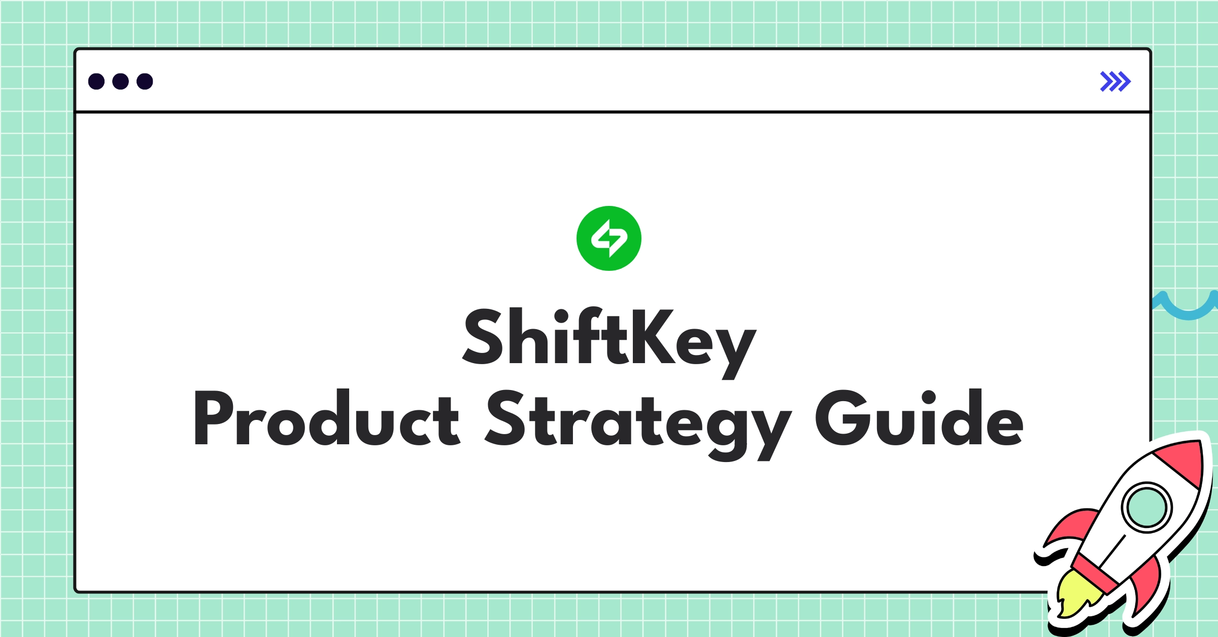 ShiftKey Product Strategy Guide | Workforce Management Roadmap - NextSprints