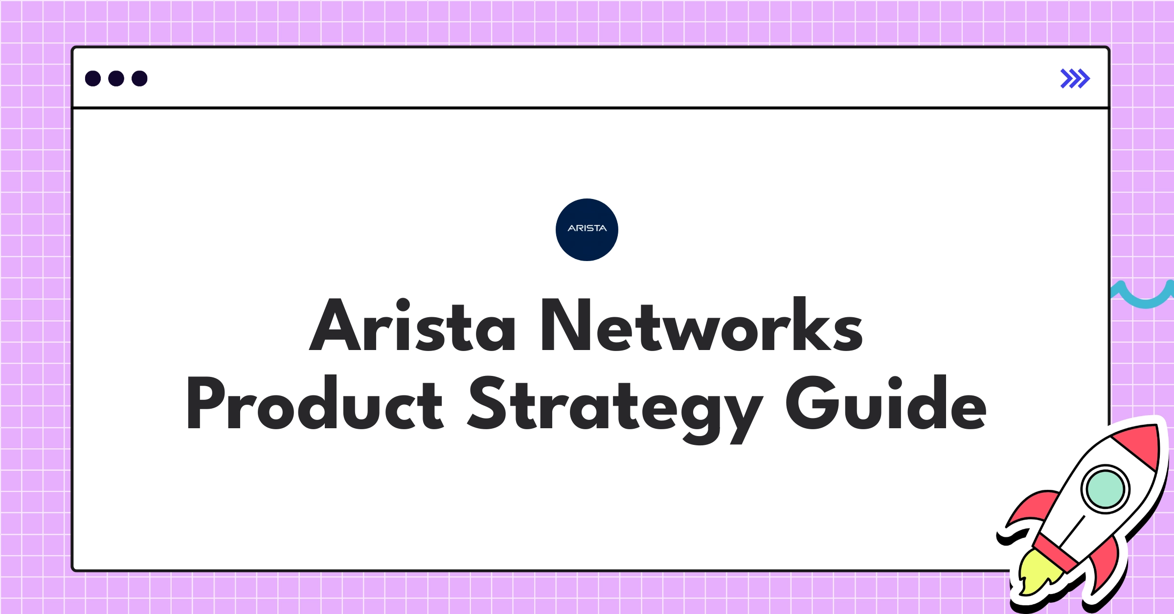 Arista Networks Product Strategy Guide | Strategic Roadmap - NextSprints