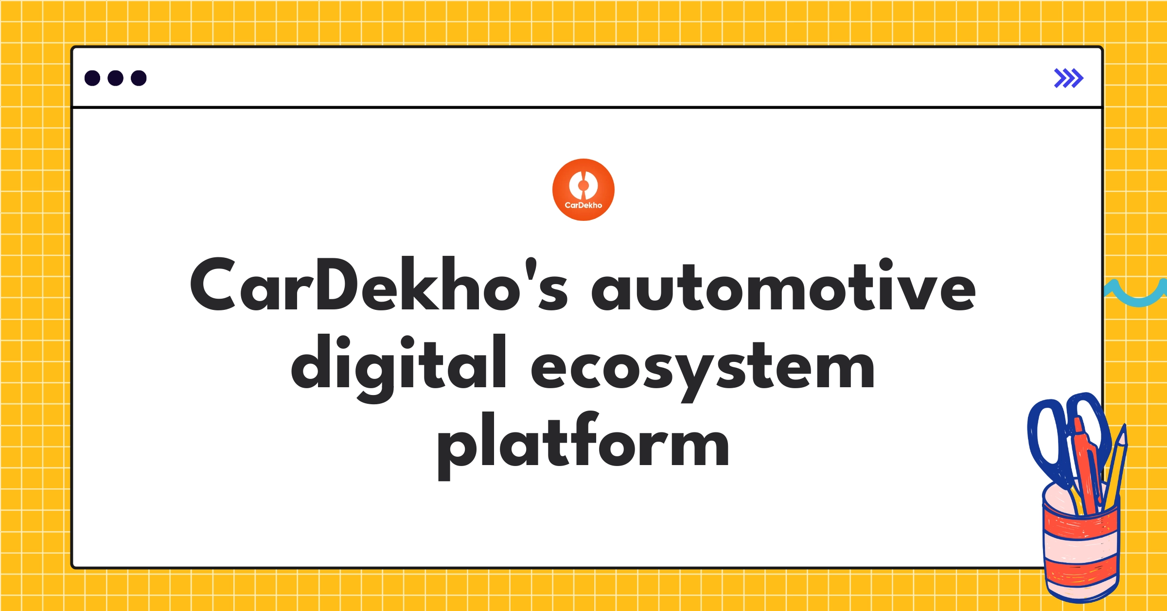 CarDekho Product Teardown Analysis | Strategy & UX Insights - NextSprints
