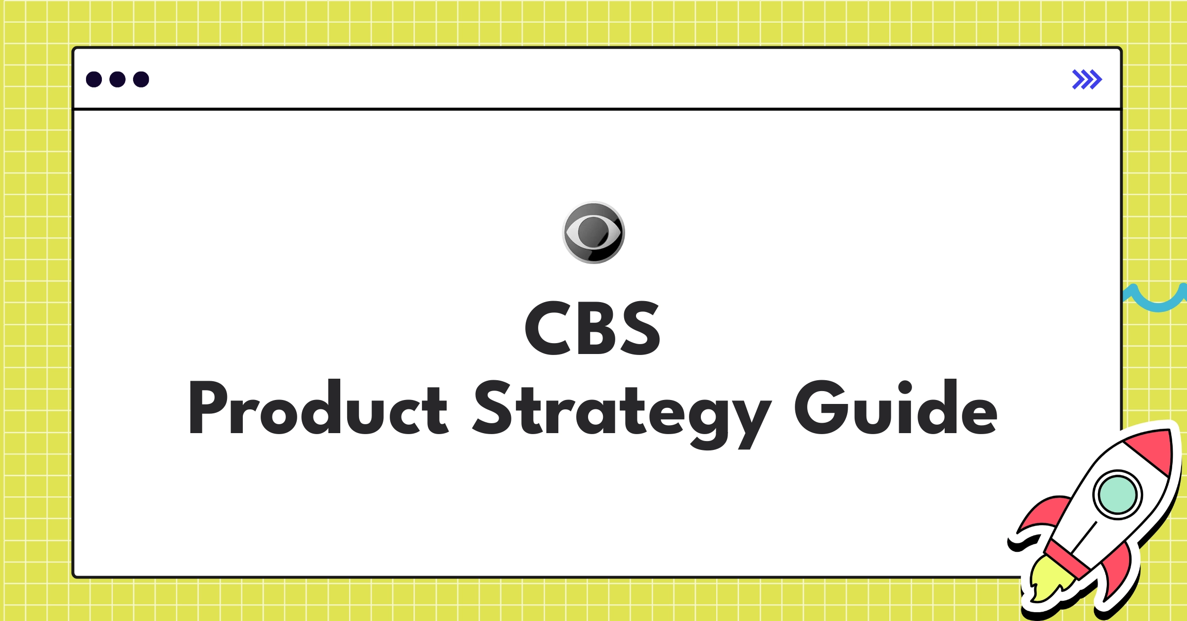 CBS Product Strategy Guide | Digital Transformation Roadmap - NextSprints