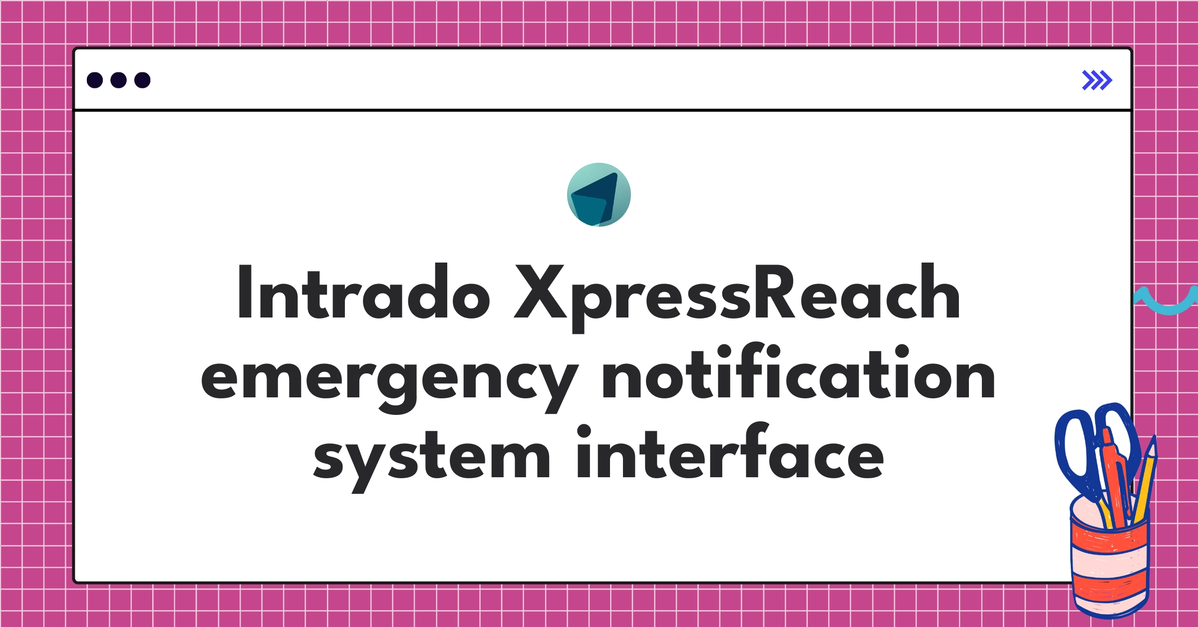 Intrado XpressReach Teardown | Emergency Notification Analysis ...
