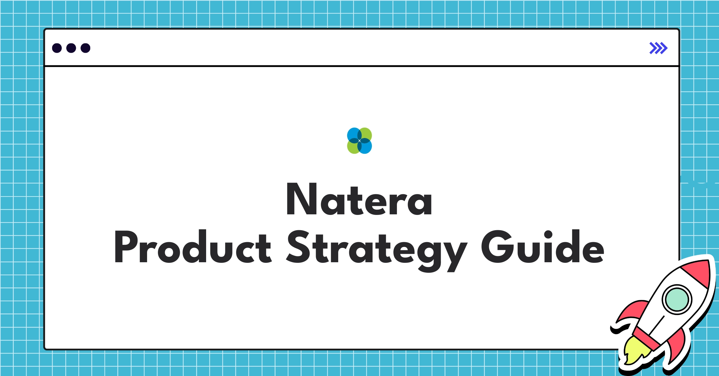 Natera Product Strategy Guide | Genetic Testing Innovation - NextSprints