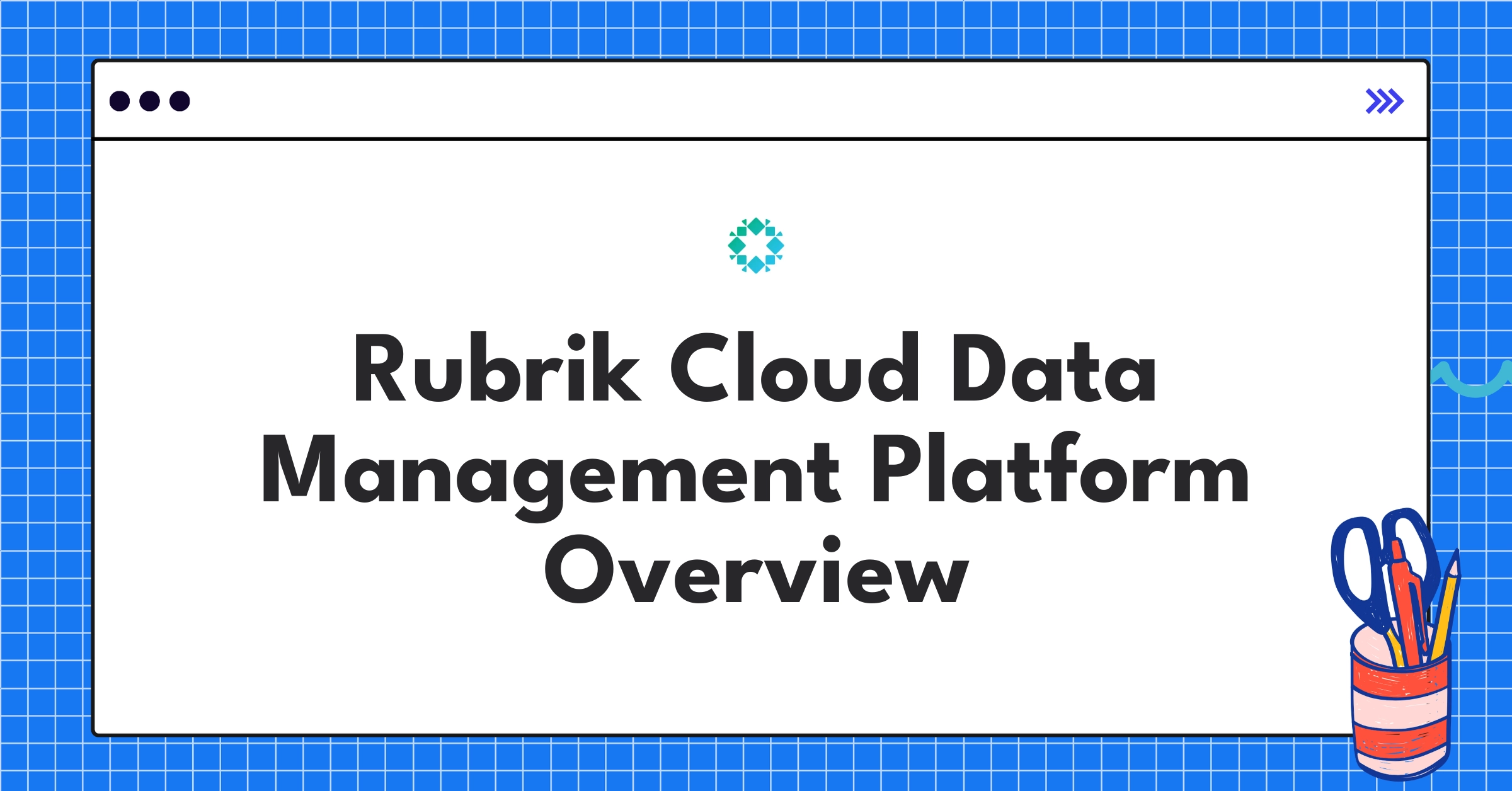 Rubrik Cloud Data Management Teardown | Strategy Analysis - NextSprints