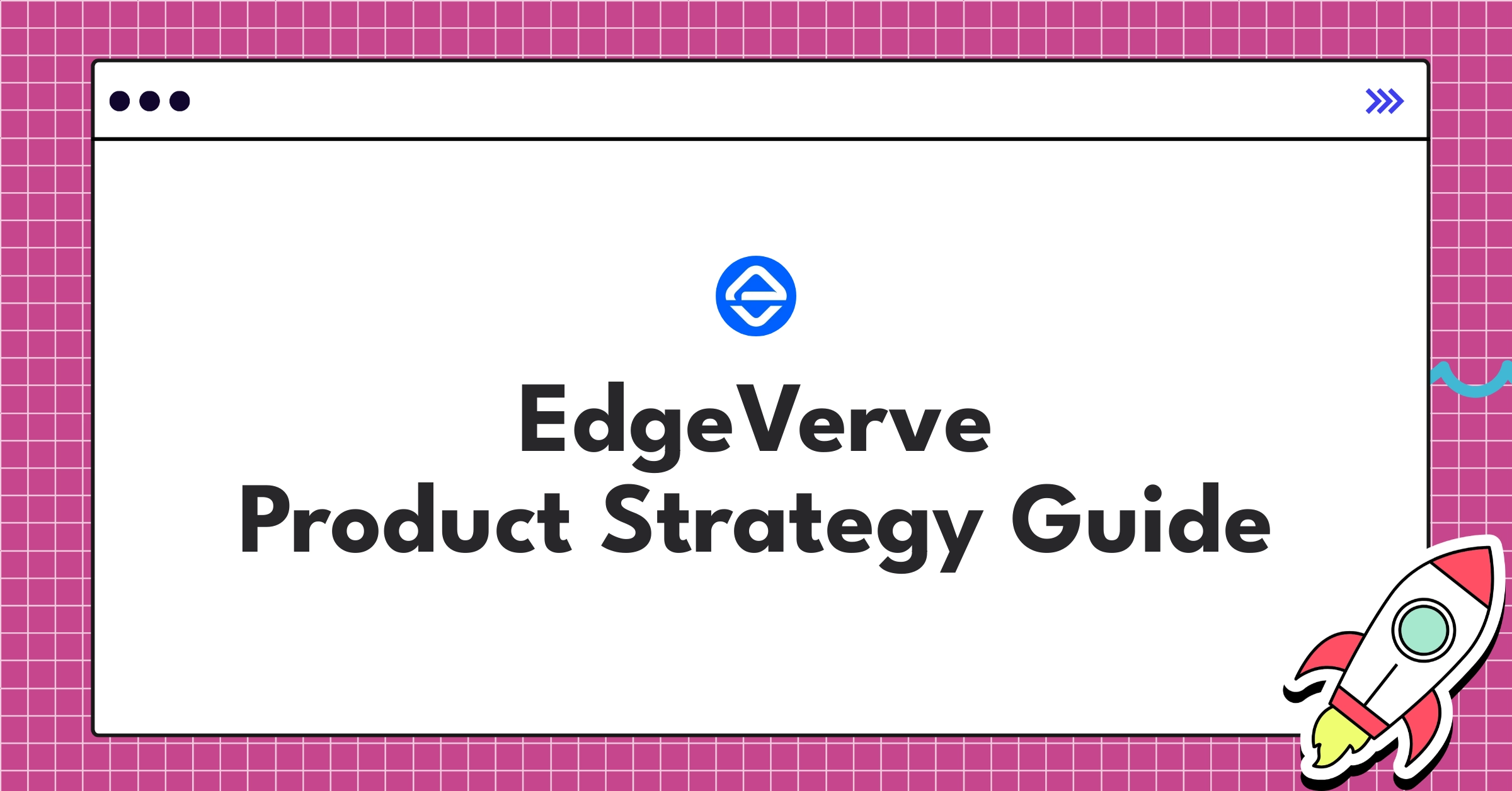 EdgeVerve Product Strategy Guide | Digital Innovation Roadmap - NextSprints