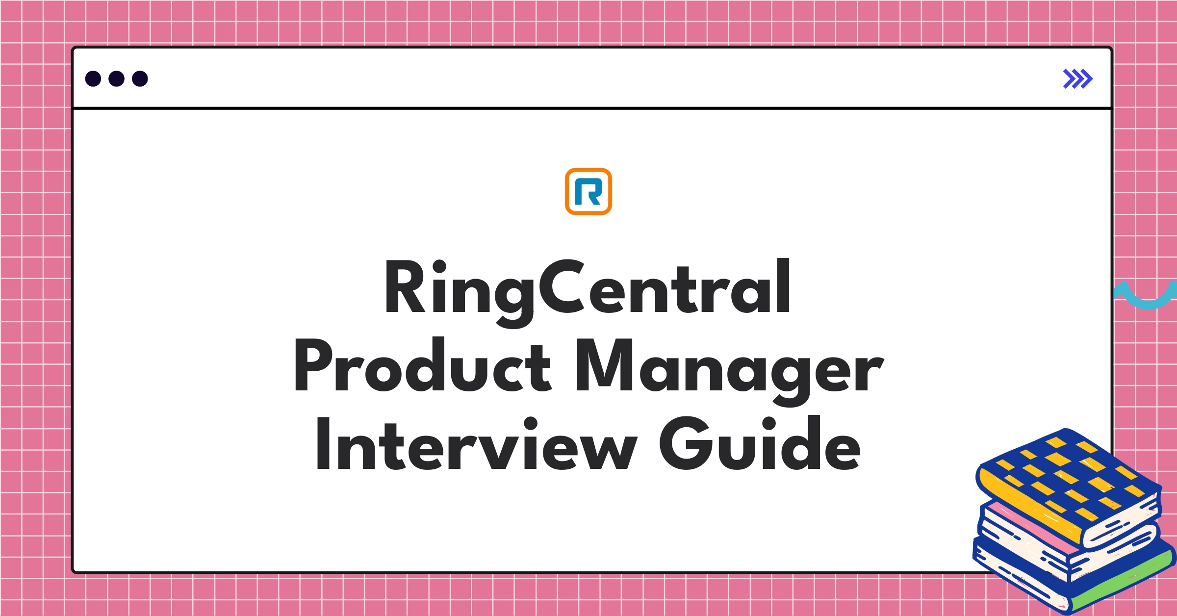 RingCentral Product Manager Interview Guide | 2025 Insights - NextSprints