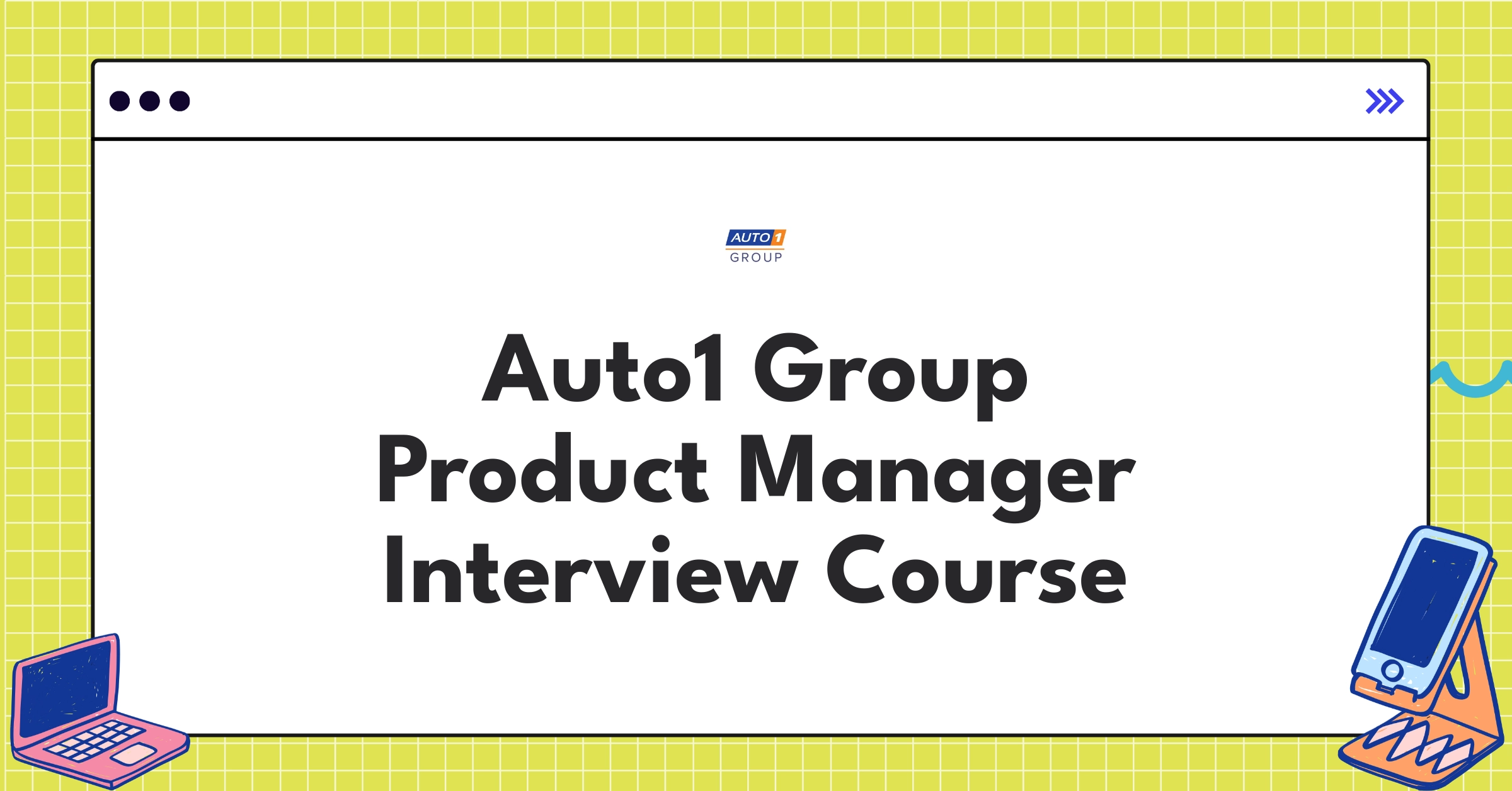 Auto1 Group Product Manager Interview Preparation: Practice Questions ...