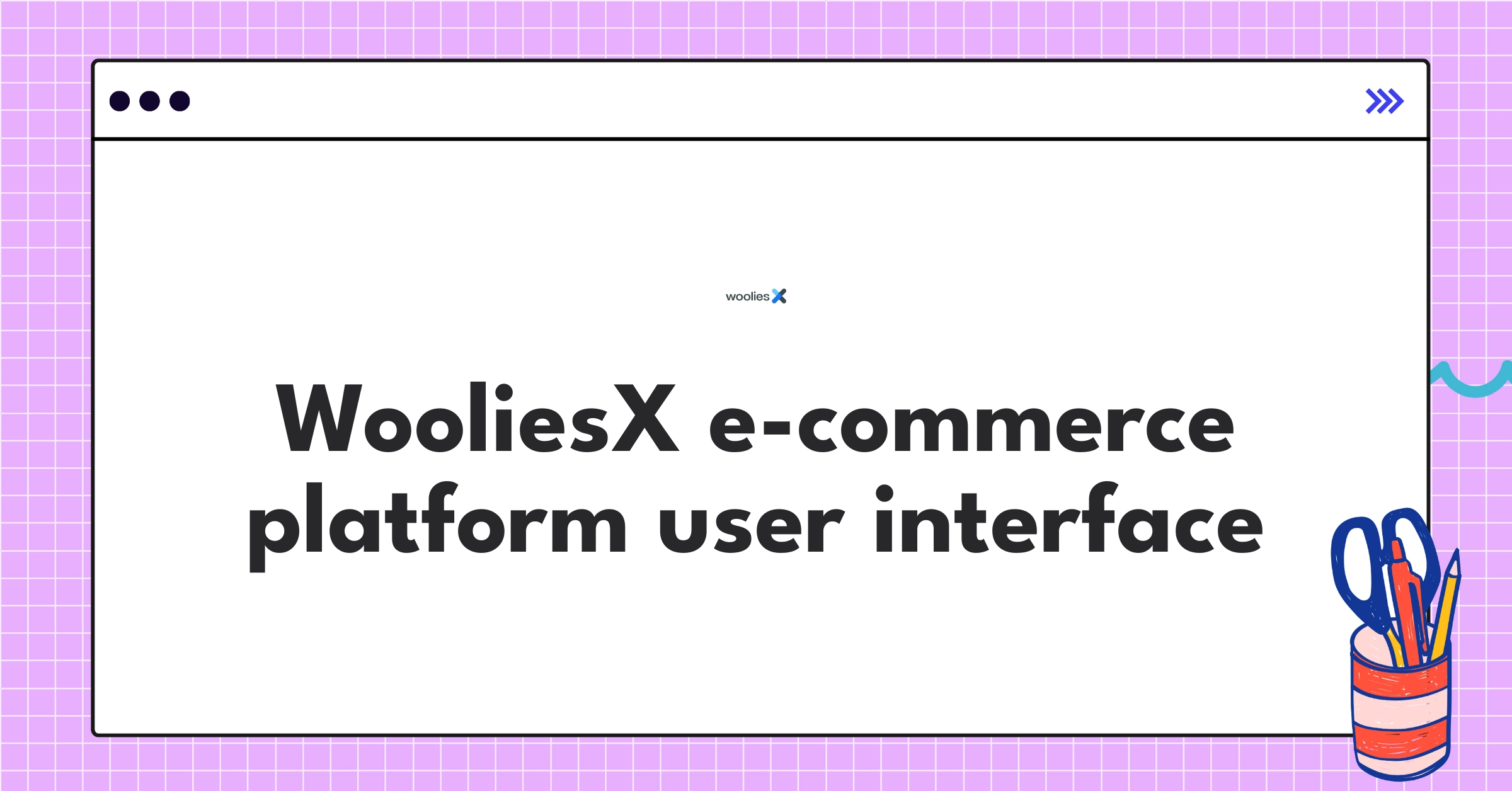 WooliesX E-commerce Platform Teardown | Strategy & UX Analysis ...