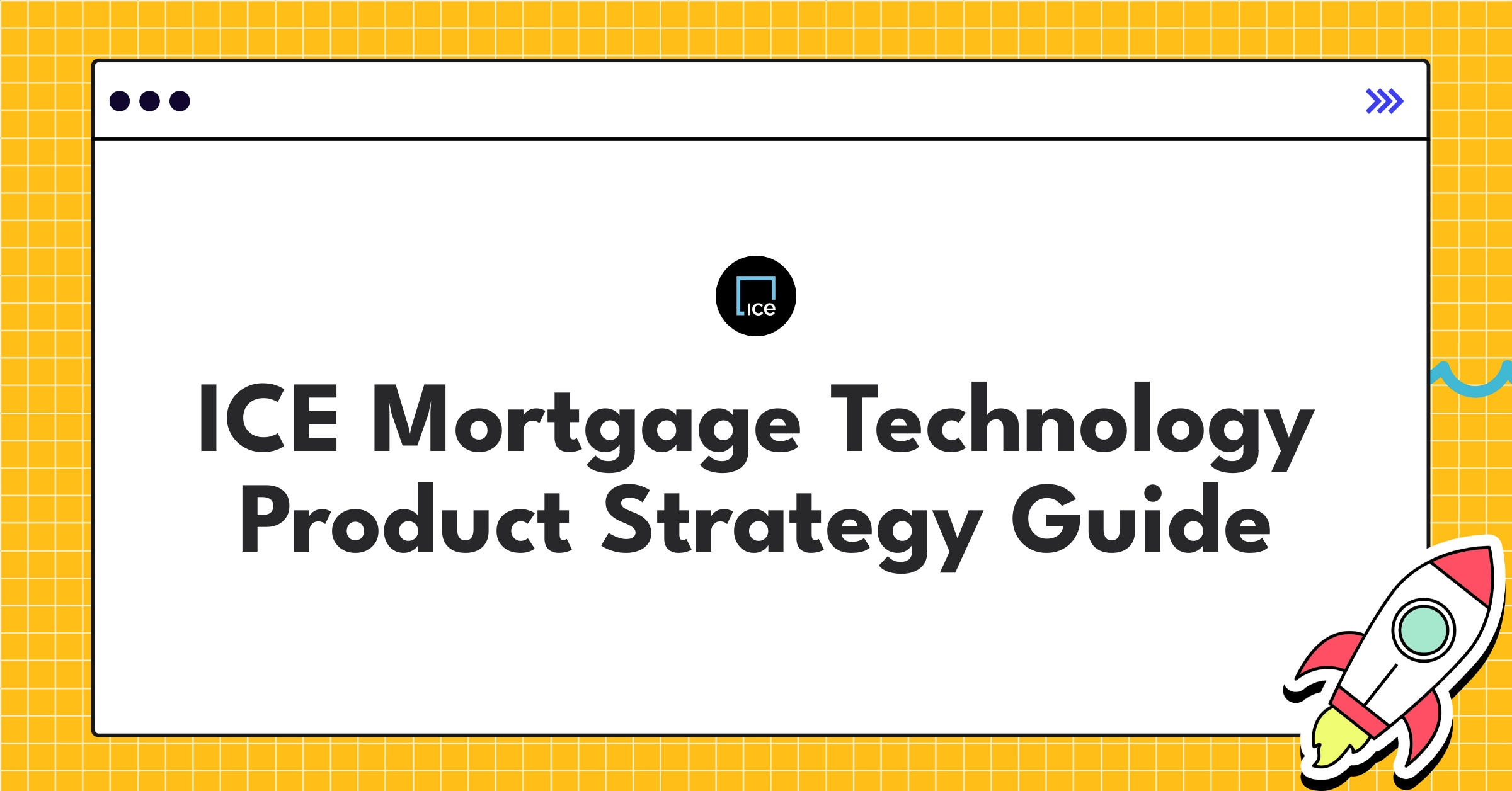 ICE Mortgage Technology Product Strategy Guide | 2025 Roadmap - NextSprints