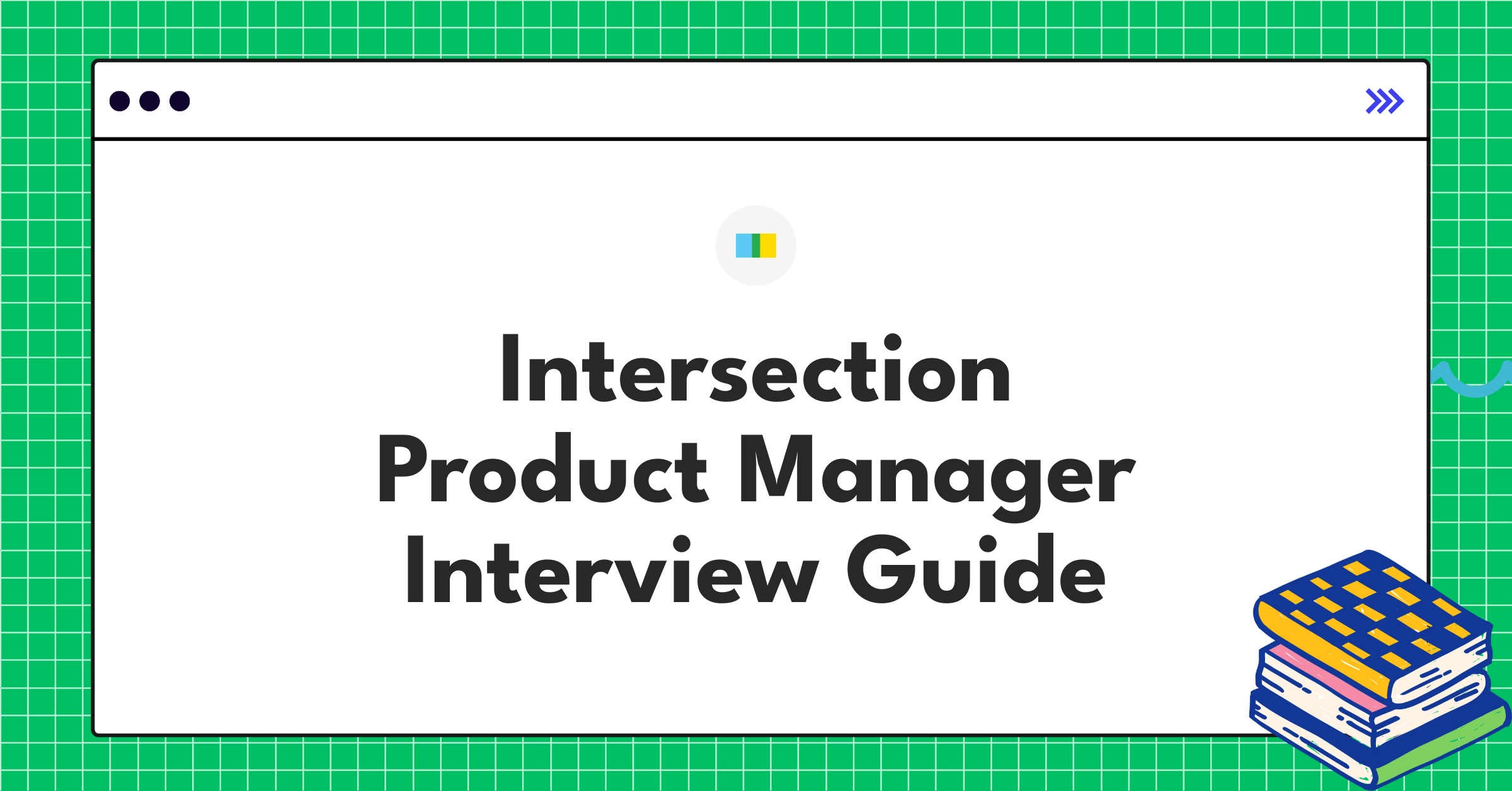 Intersection PM Interview Guide | Urban Tech Innovation - NextSprints
