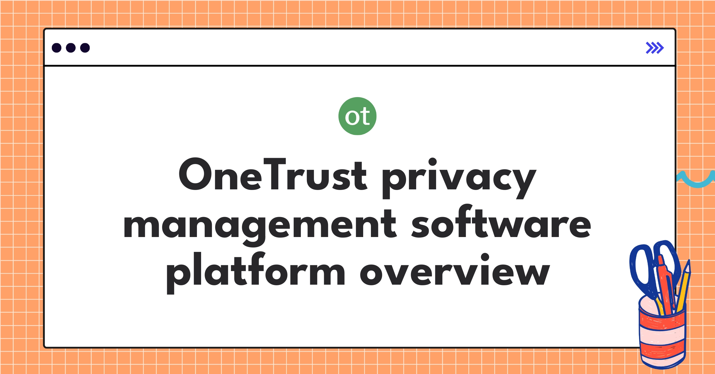 OneTrust Privacy Management Teardown | Strategy & UX Analysis - NextSprints