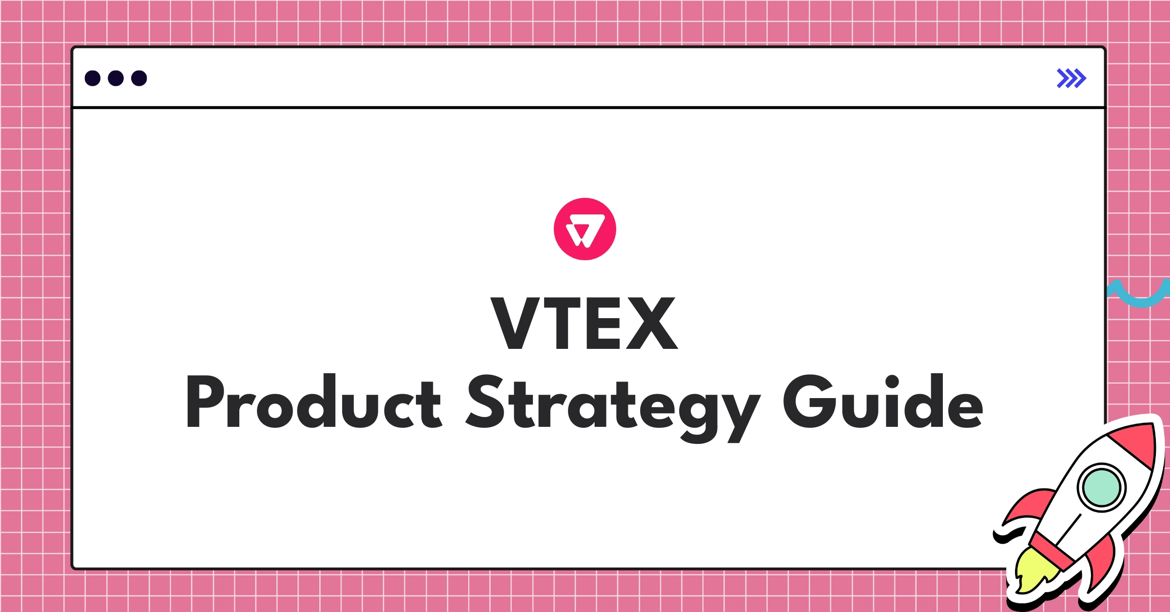 VTEX Product Strategy Guide | Global Commerce Roadmap - NextSprints