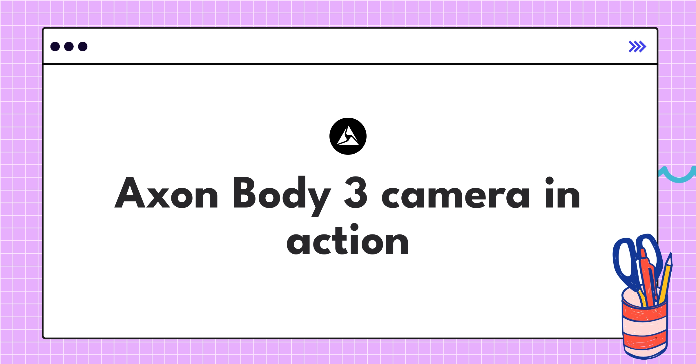 Axon Body 3 Camera Teardown Analysis | Strategy & Features - NextSprints