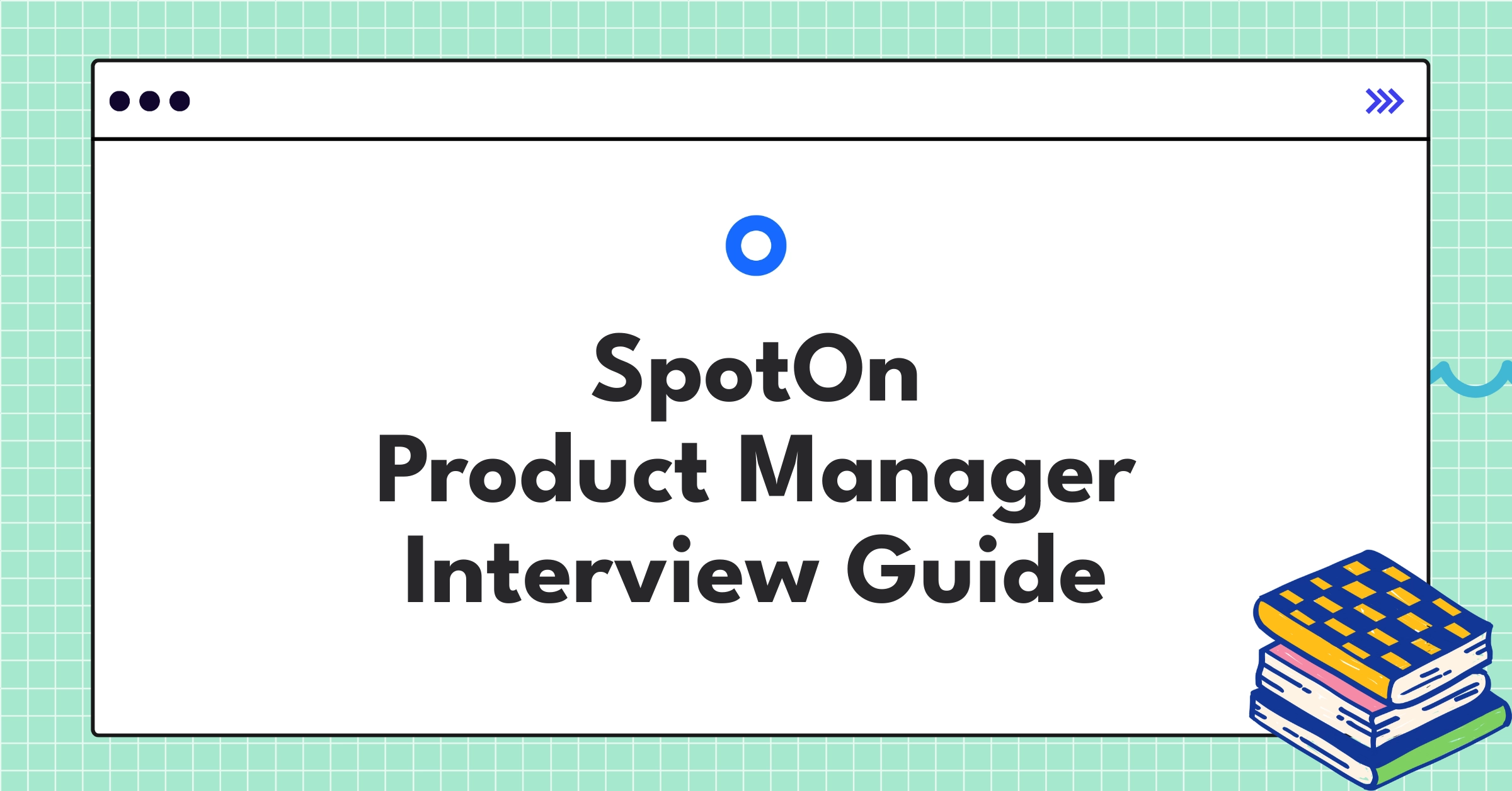 SpotOn Product Manager Interview Guide | PM Insights - NextSprints