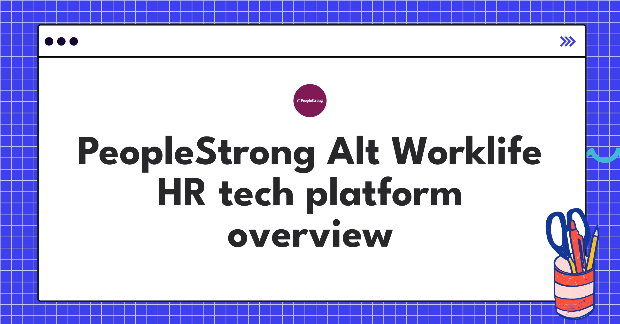 PeopleStrong Alt Worklife Teardown | HR Tech Strategy Analysis - NextSprints