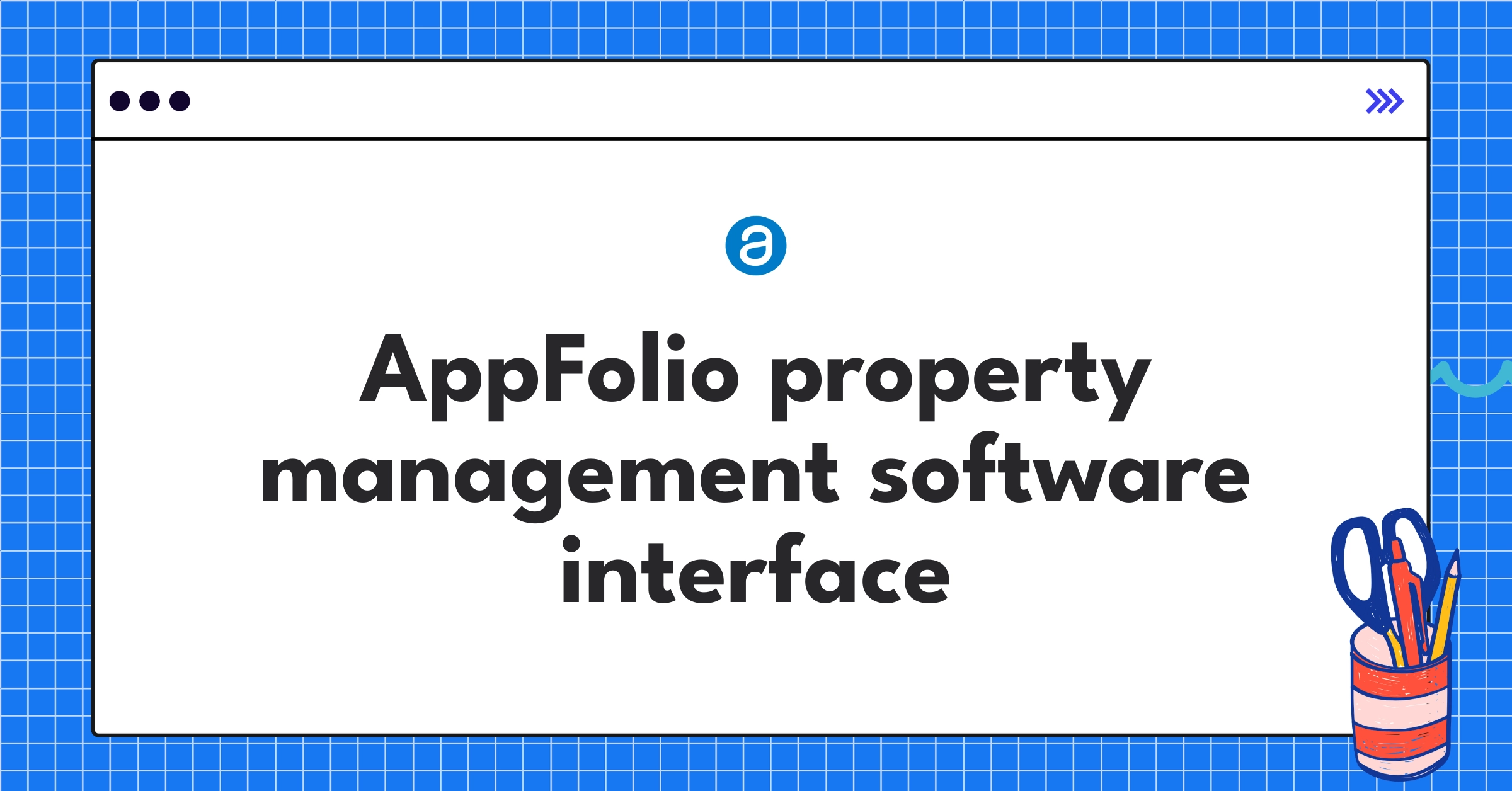 AppFolio Property Management Software Teardown | UX Analysis - NextSprints