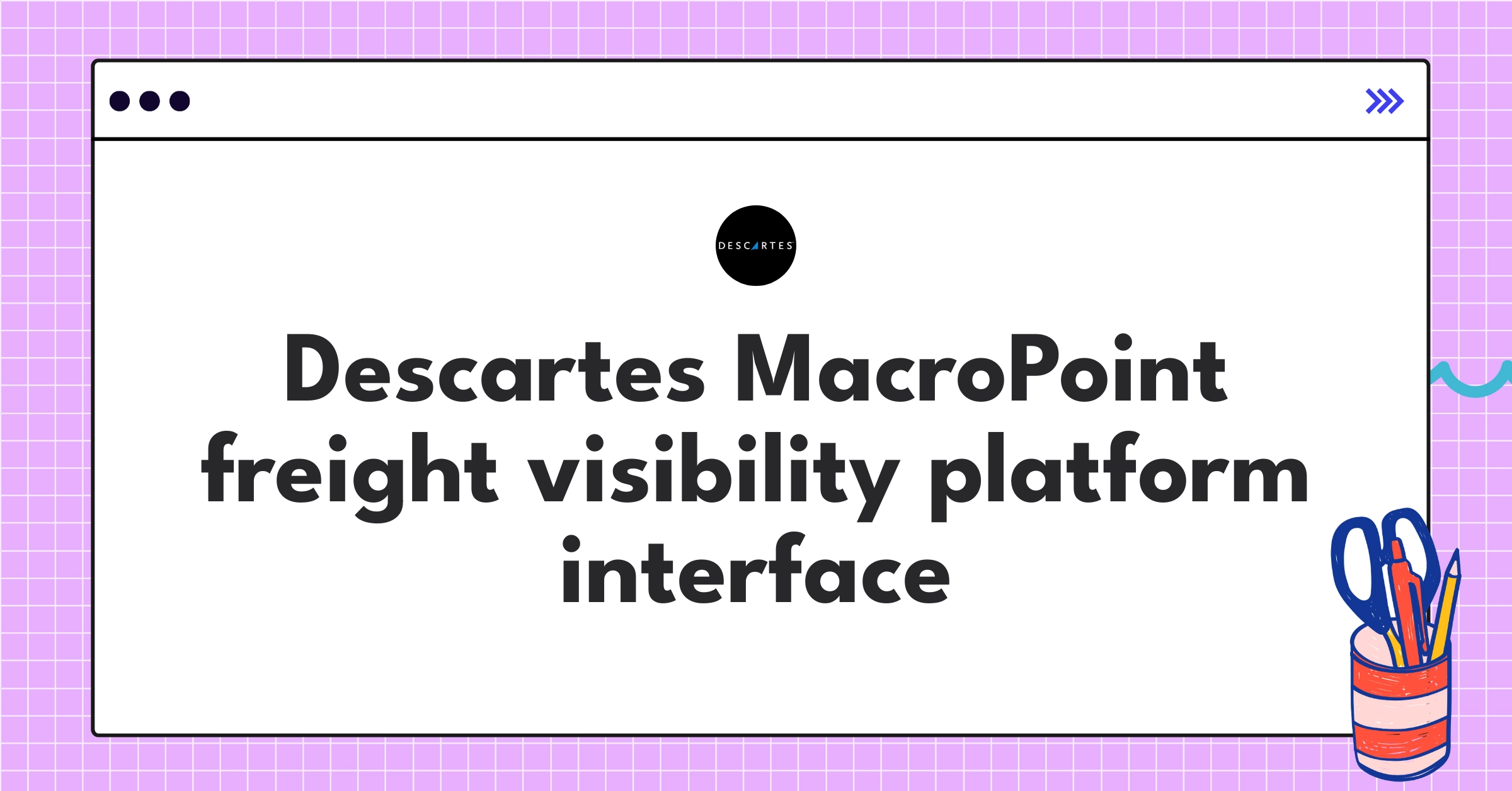 Descartes MacroPoint Teardown | Freight Visibility Analysis - NextSprints