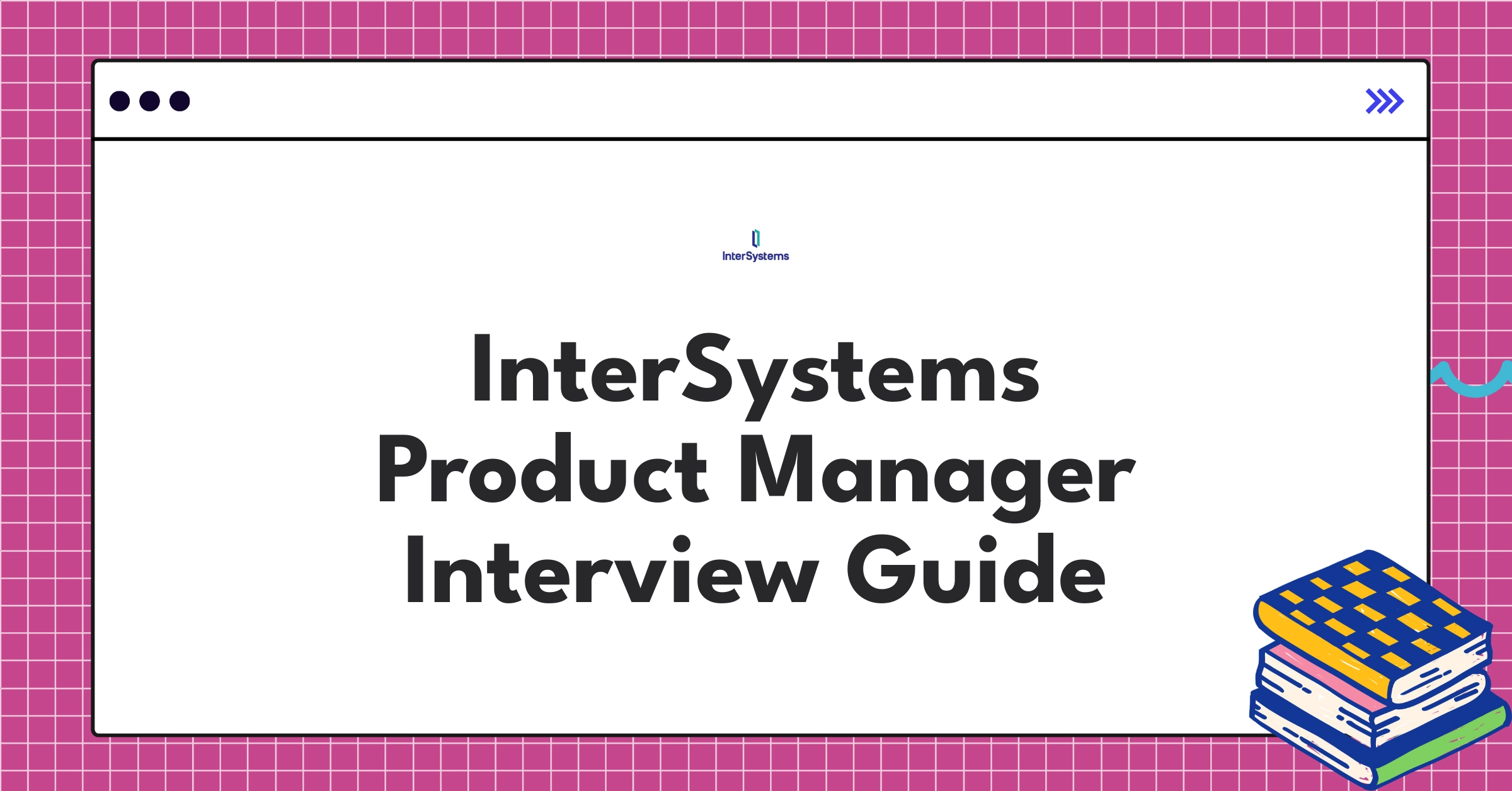 InterSystems Product Manager Guide | Healthcare IT Insights - NextSprints