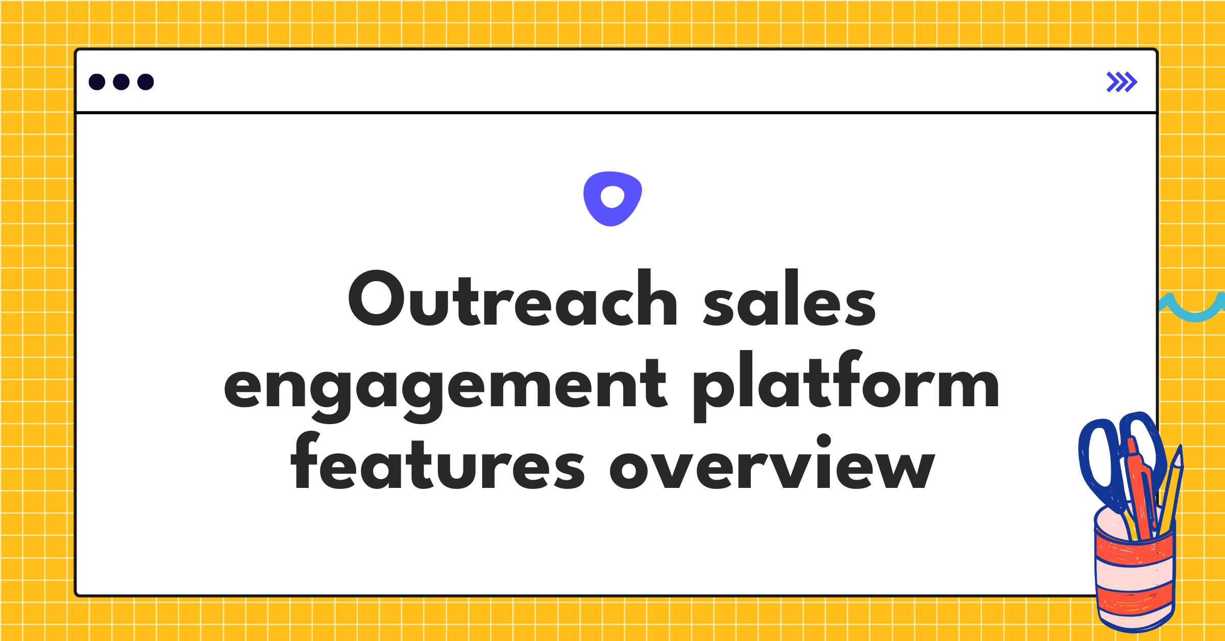 Outreach Sales Engagement Platform Teardown | AI & CRM Analysis ...