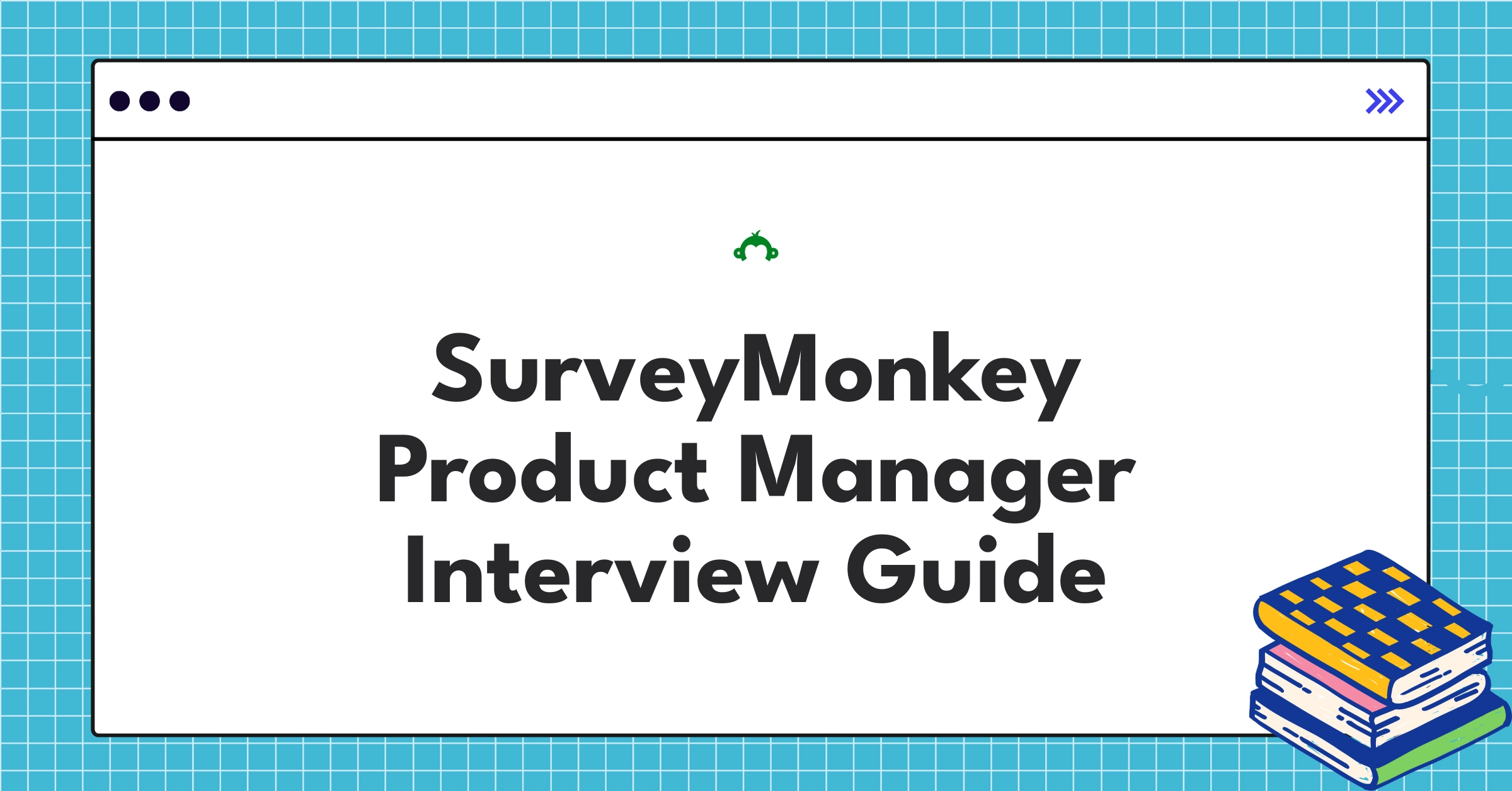 SurveyMonkey PM Interview Guide | Data-Driven Decision Making - NextSprints