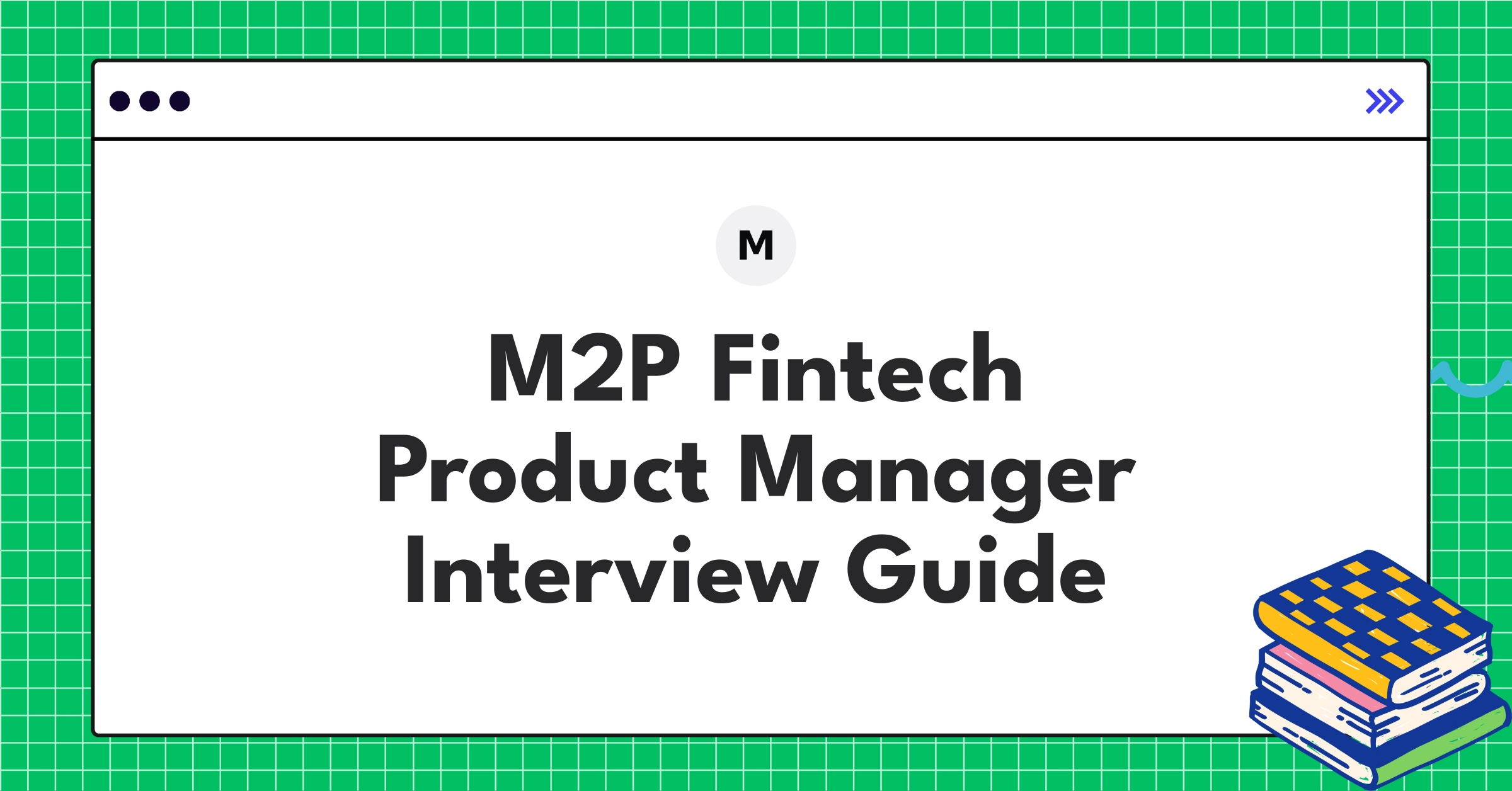 M2P Fintech Product Manager Career Guide | API Banking - NextSprints