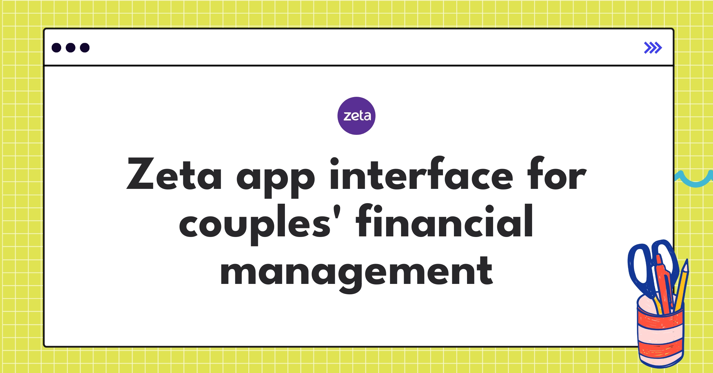 Zeta Financial App Teardown Analysis | Strategy & UX Insights - NextSprints