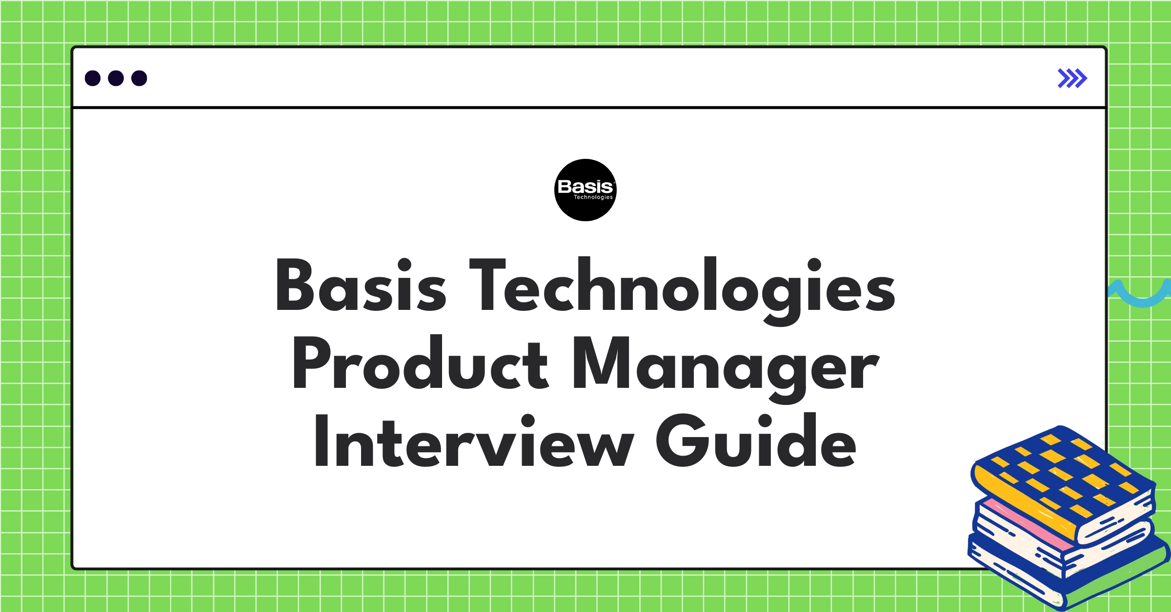 Basis Technologies PM Interview Guide | AdTech Innovation - NextSprints