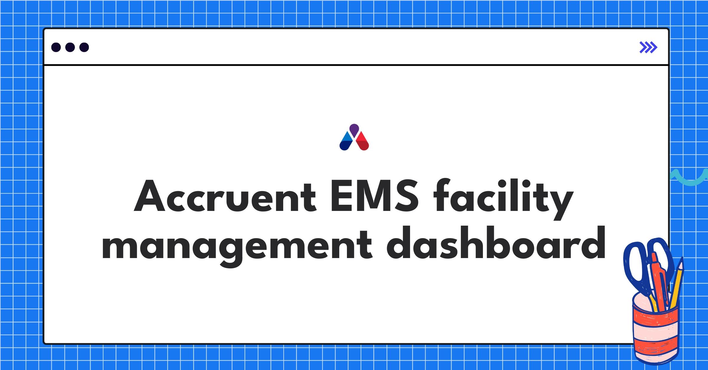 Accruent EMS Teardown Analysis | IWMS Strategy & Features - NextSprints