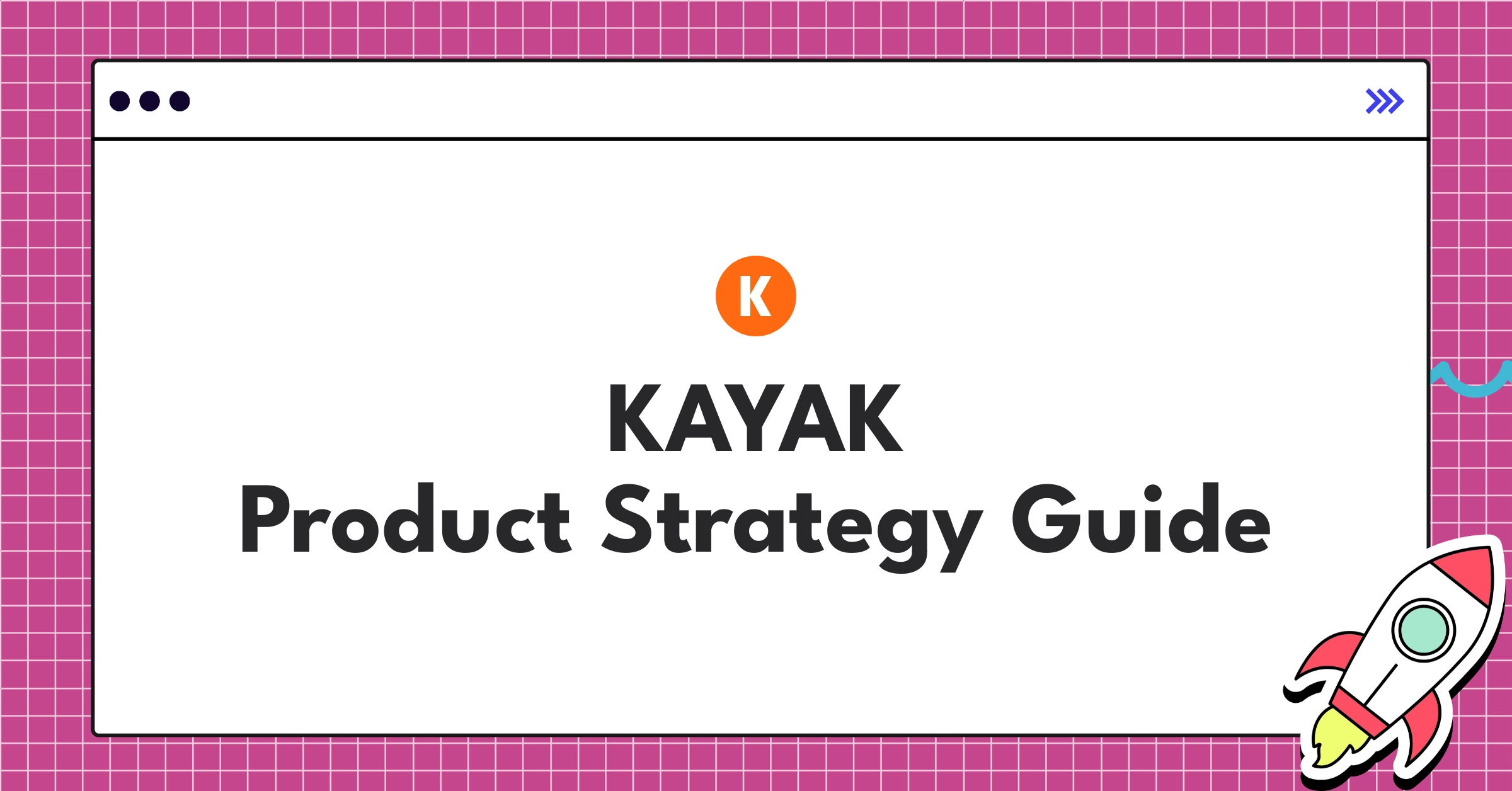 KAYAK Product Strategy Guide | Travel Platform Evolution - NextSprints