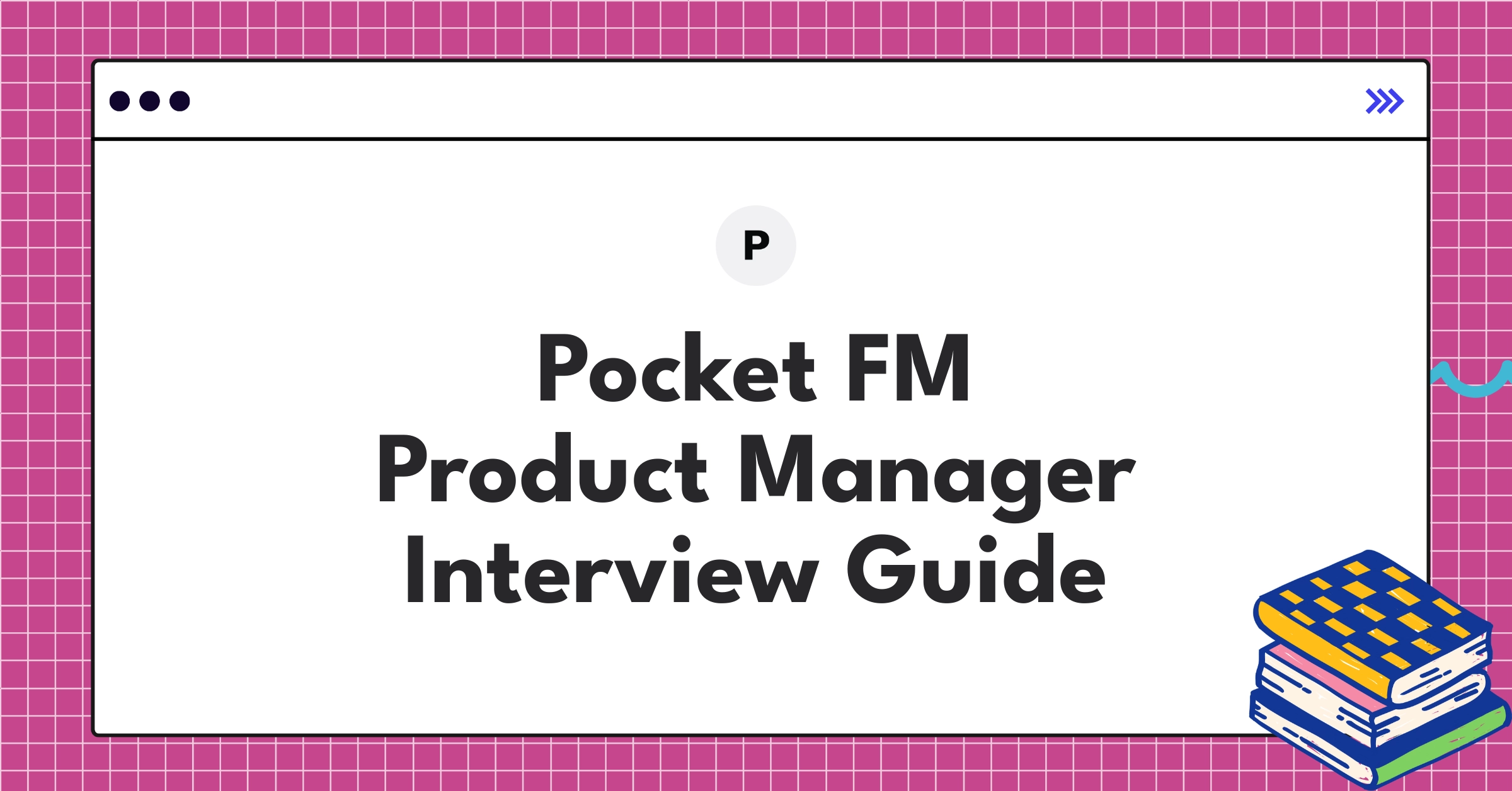 Pocket FM Product Manager Interview Guide | Full Process - NextSprints