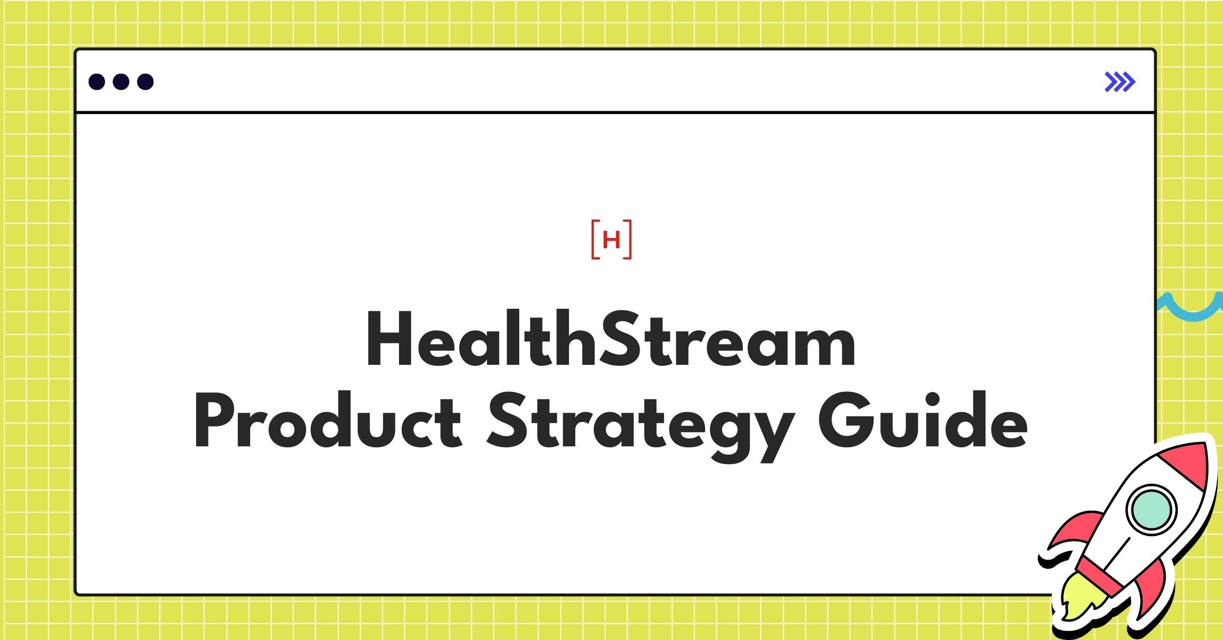 HealthStream Product Strategy Guide | Workforce Development - NextSprints