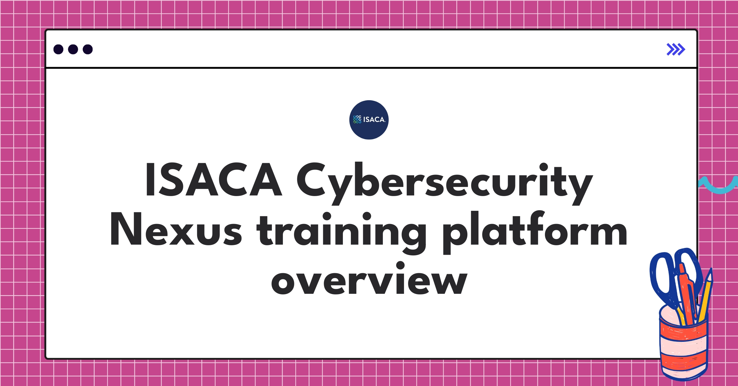 ISACA CSX Teardown Analysis | Cybersecurity Training Strategy - NextSprints