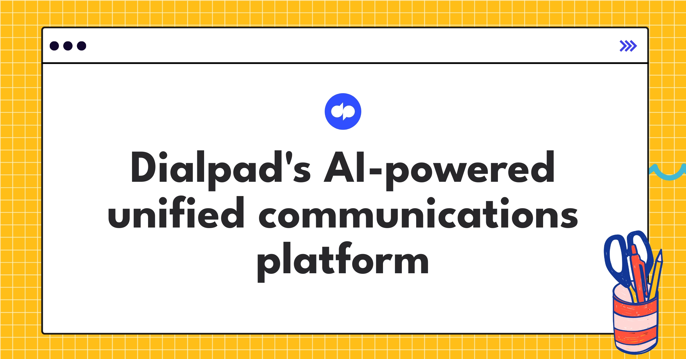 Dialpad Unified Communications Teardown | AI-Powered Analysis - NextSprints