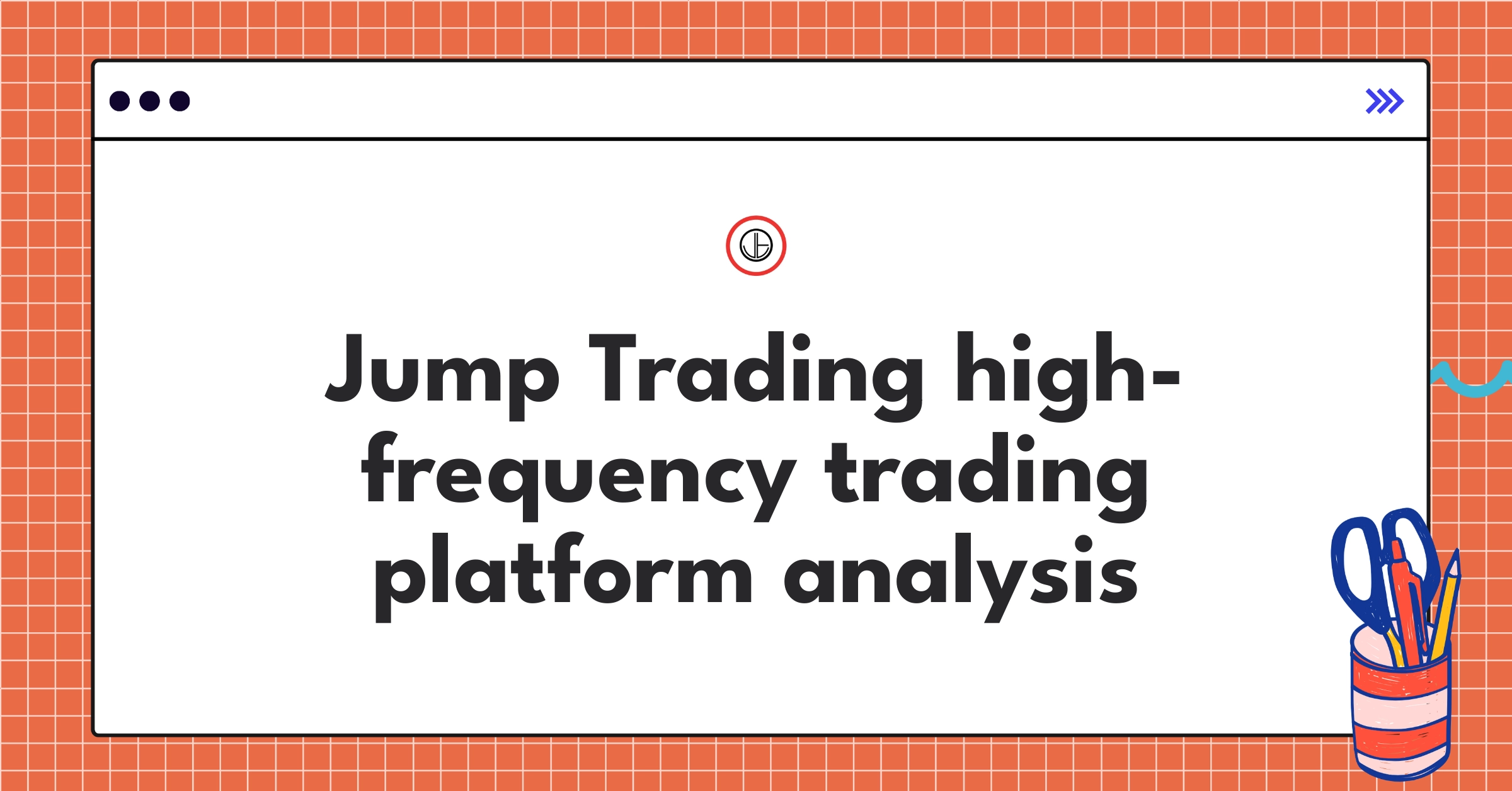 Jump Trading HFT Platform Teardown | Strategy Analysis - NextSprints