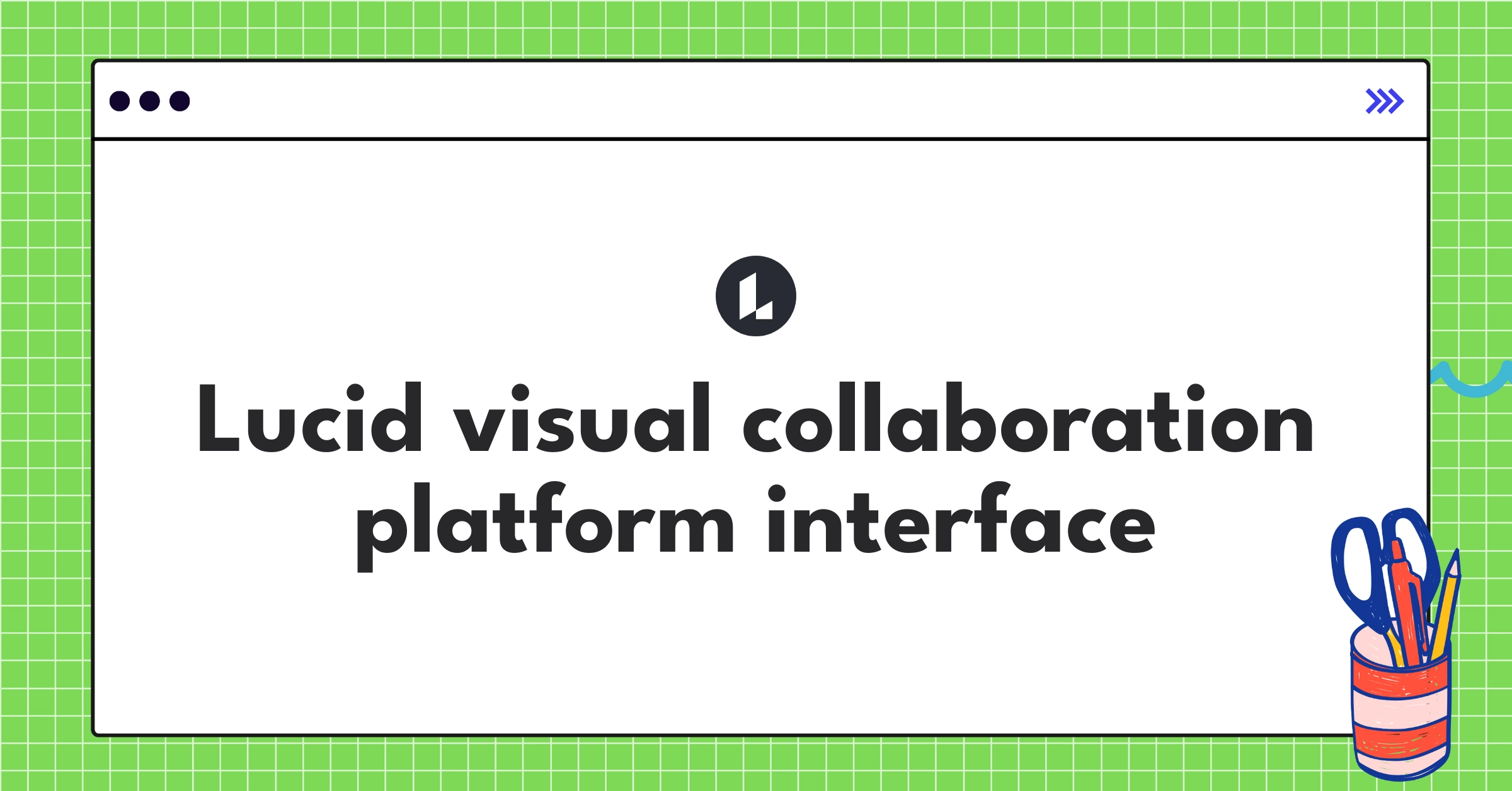 Lucid Teardown Analysis | Visual Collaboration Platform - NextSprints