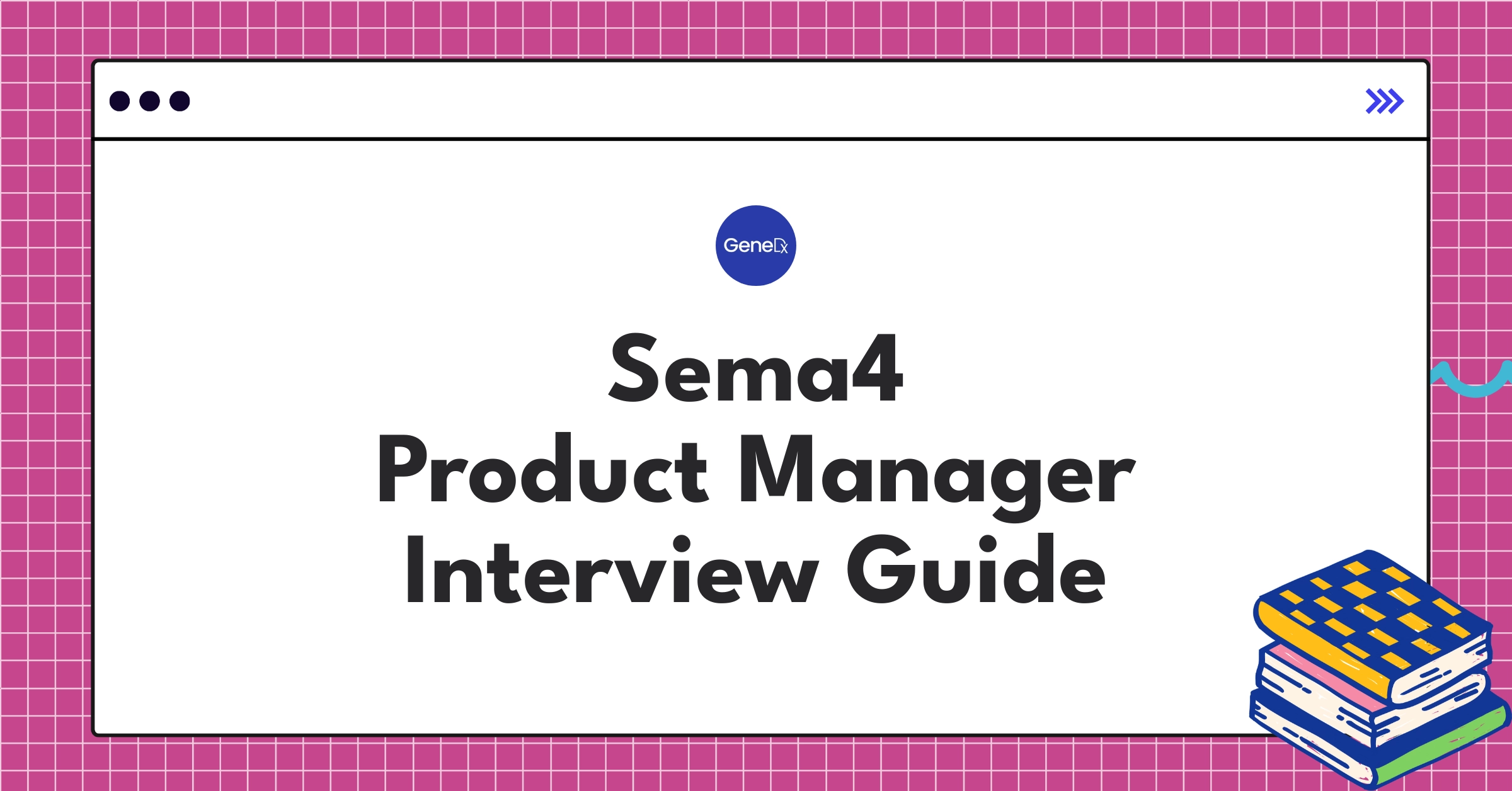 Sema4 Product Manager Interview Guide | Full Process & Tips - NextSprints