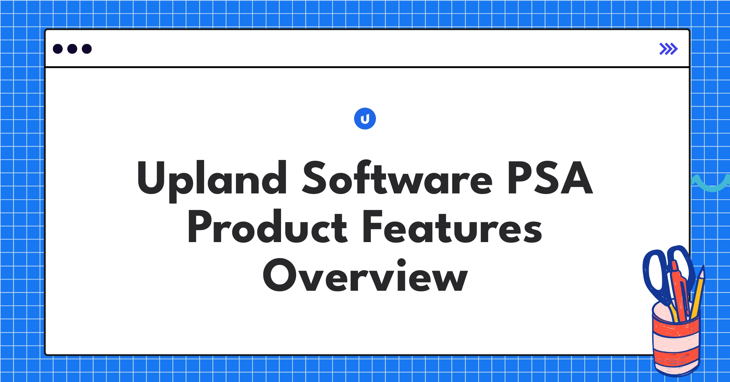 Upland Software PSA Teardown Analysis | Strategy & Features - NextSprints