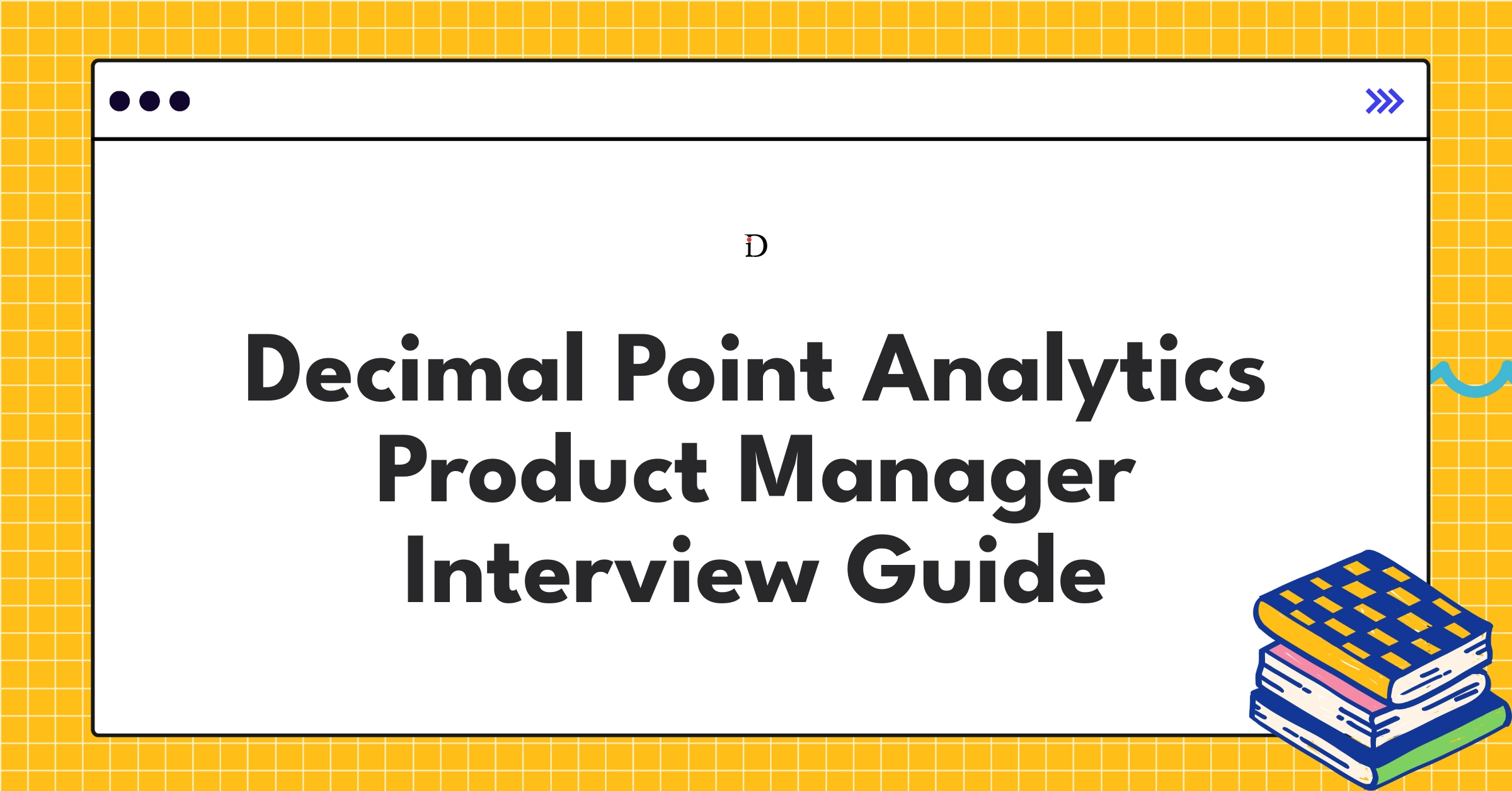 Decimal Point Analytics PM Interview Guide | Fintech Insights - NextSprints