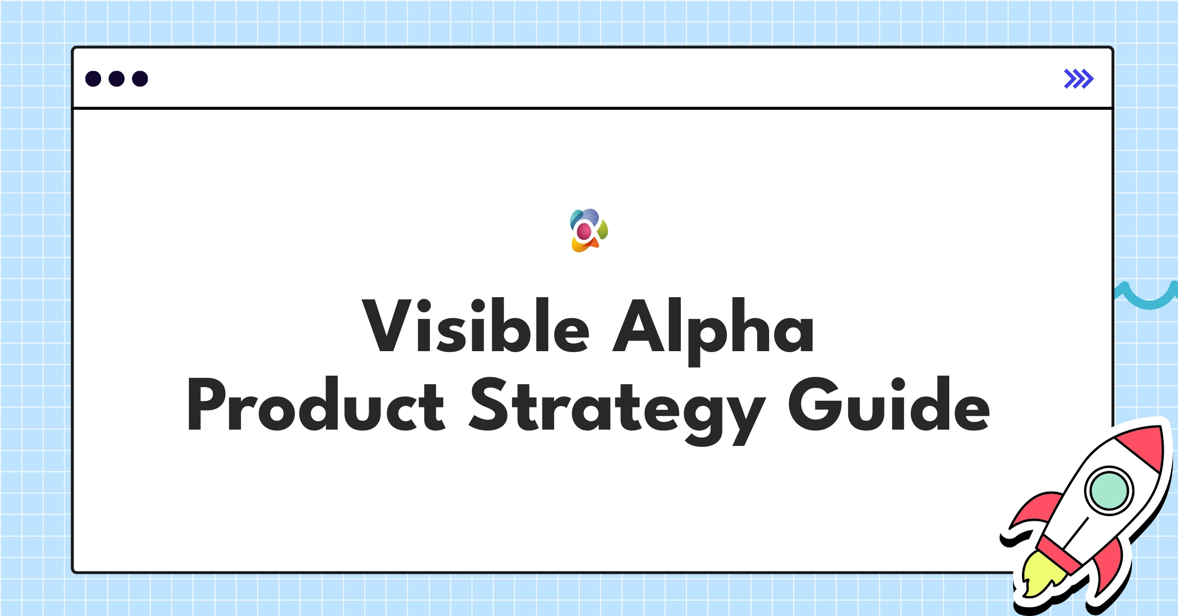Visible Alpha Product Strategy Guide | Strategic Roadmap - NextSprints