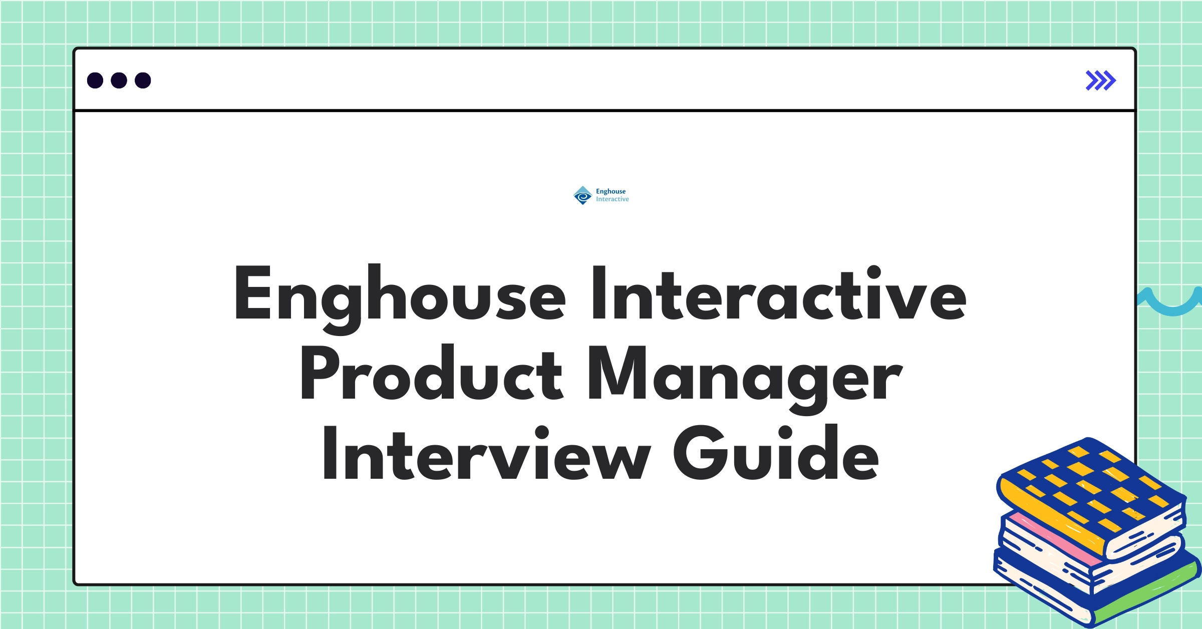 Enghouse Interactive PM Interview Guide | 2025 Insights - NextSprints