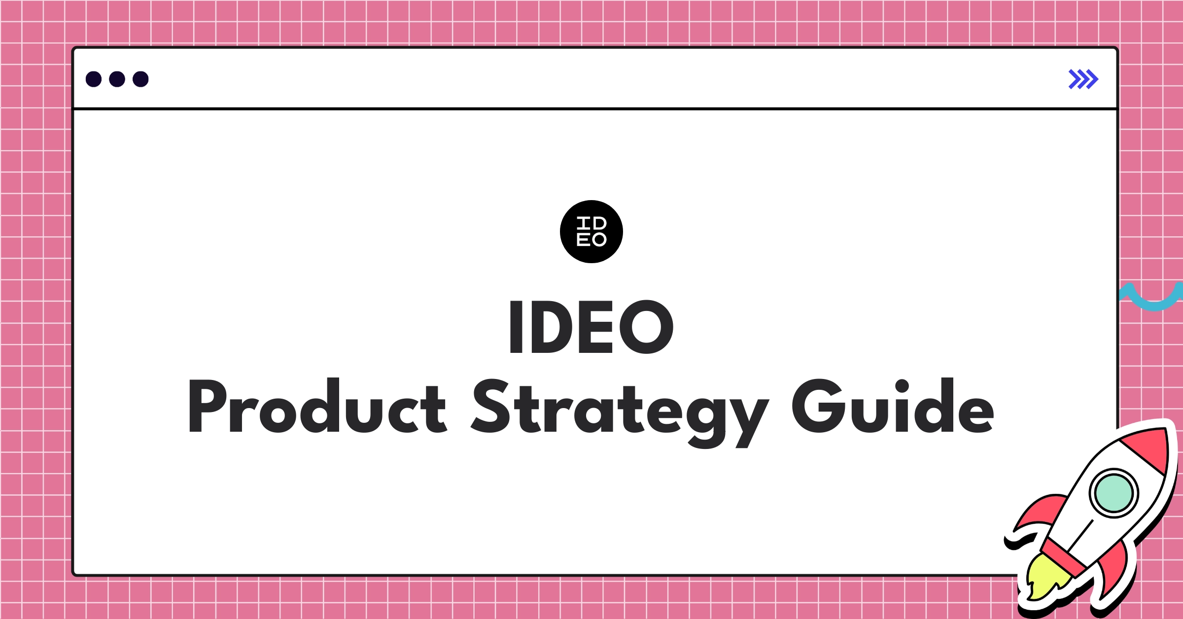 IDEO Product Strategy Guide | Innovation Roadmap - NextSprints