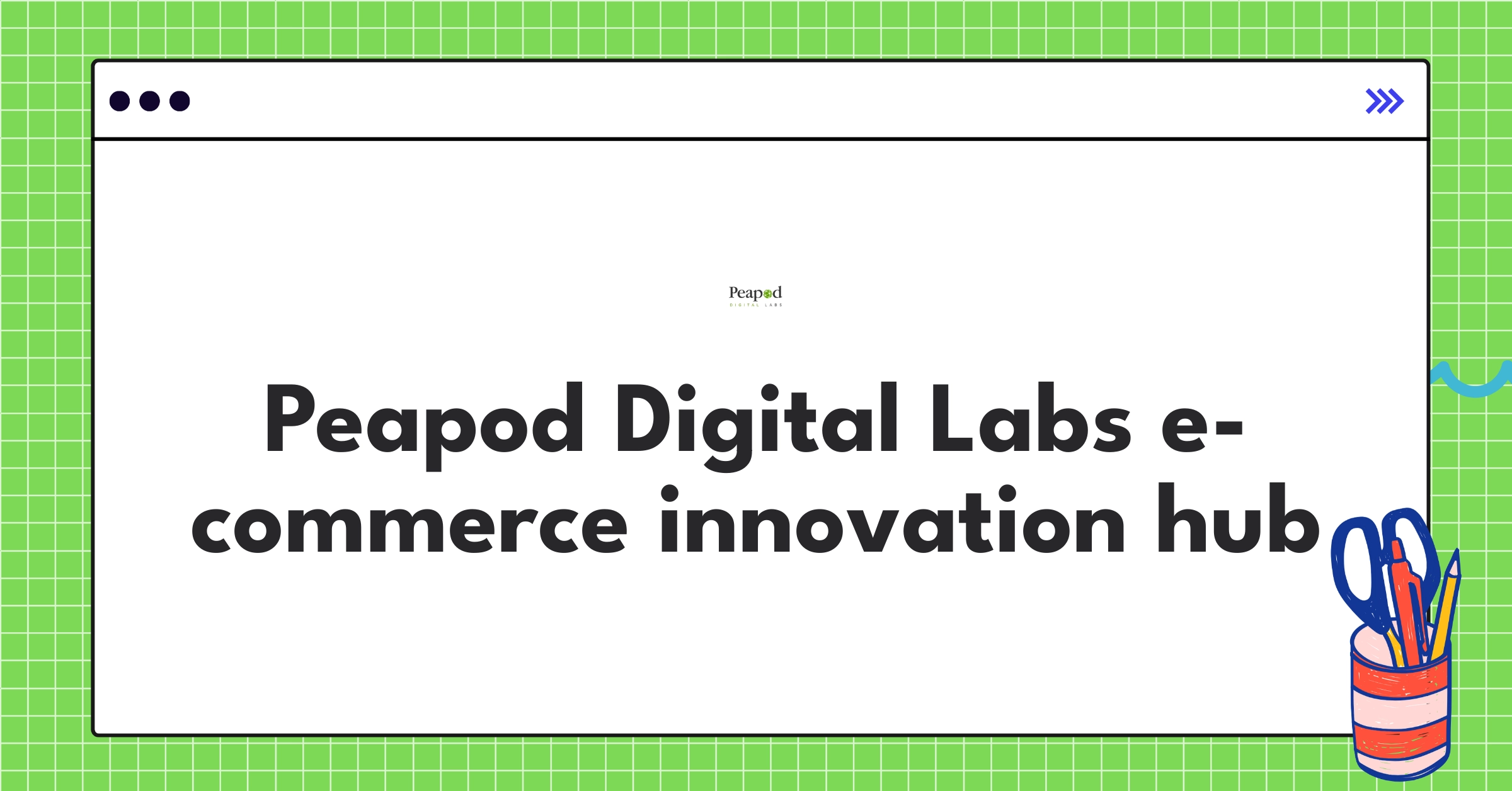Peapod Digital Labs Teardown Analysis | E-commerce Strategy - NextSprints